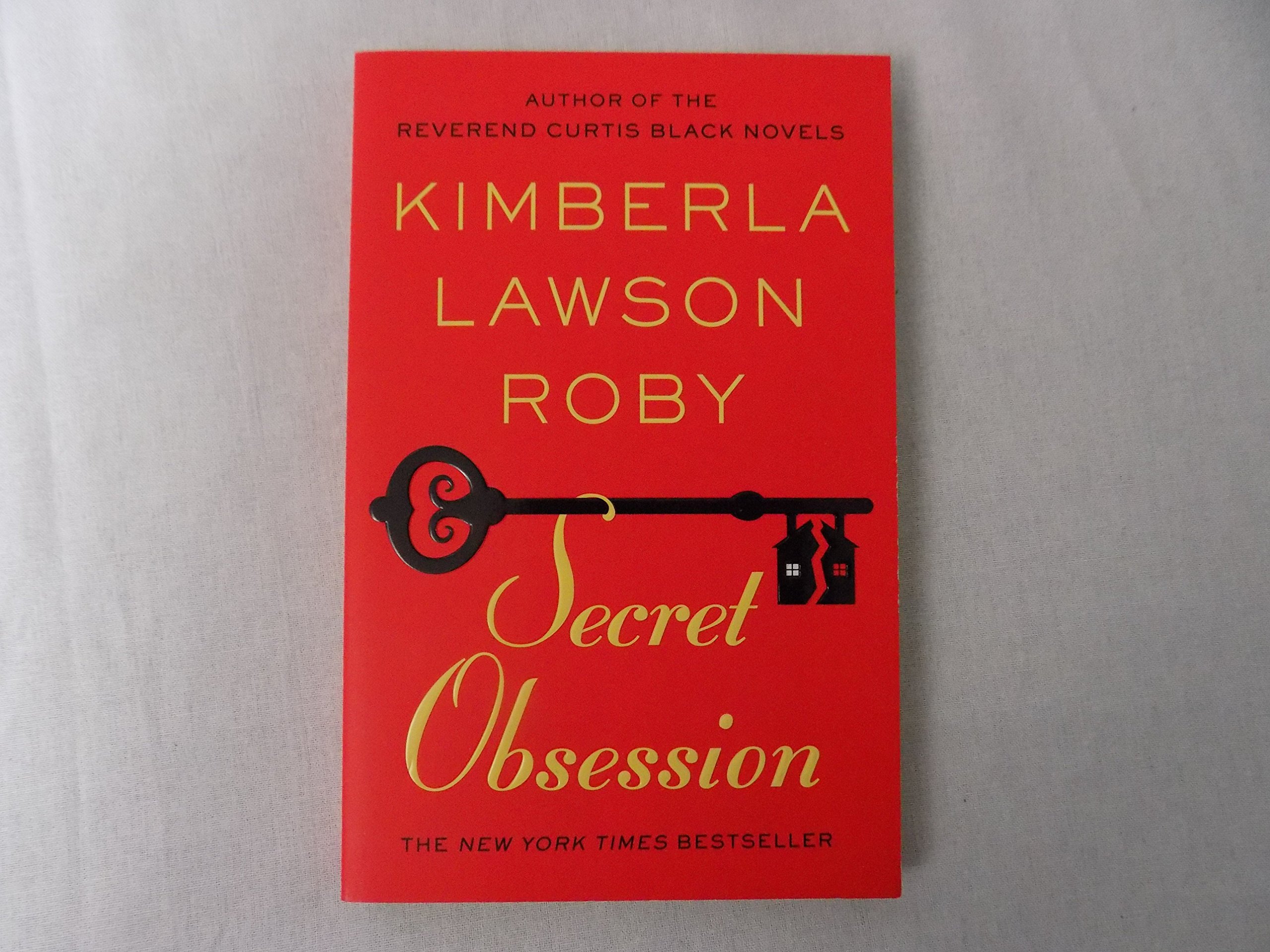 Amazon.com: Secret Obsession: 9780446572415: Roby, Kimberla Lawson: Books