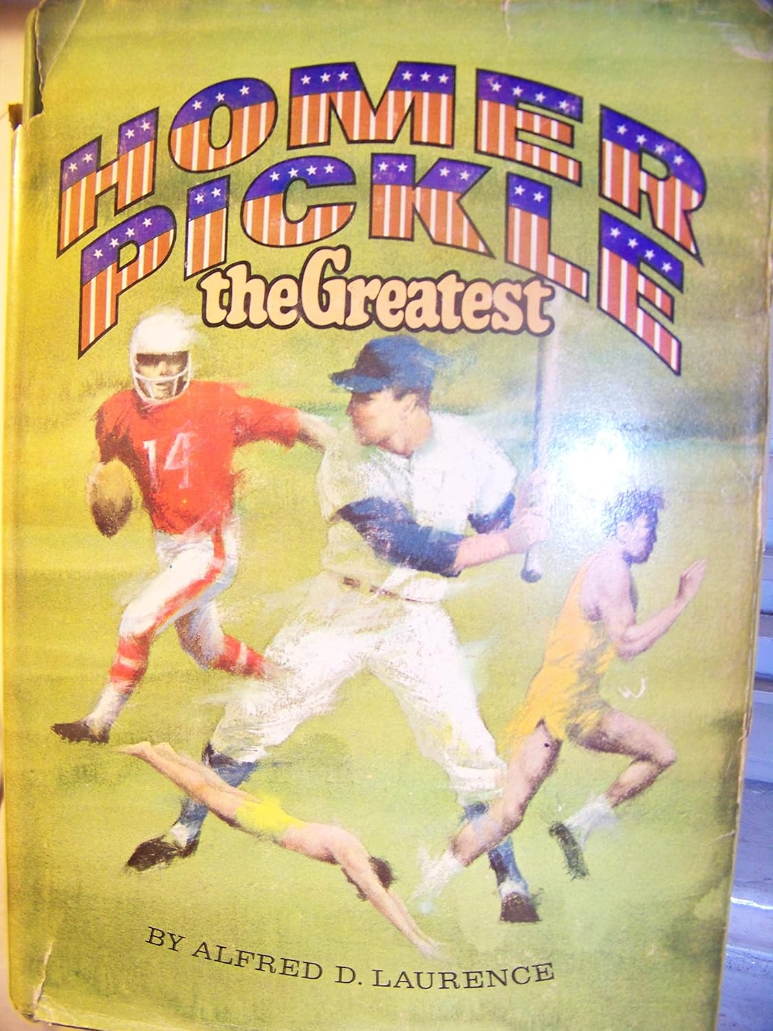 Homer Pickle, the greatest;: His stirring adventures and incredible ...