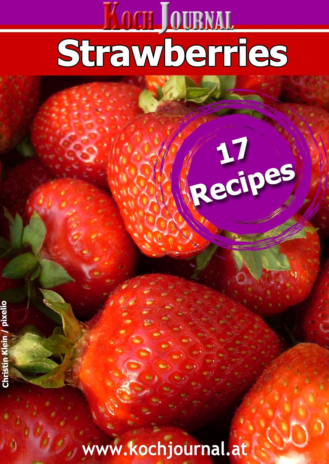 Strawberries - Kindle edition by .at, kochjournal, kochjournal.at ...