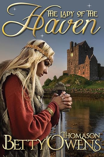 The Lady of the Haven (Jael of Rogan Book 1) - Kindle edition by Owens ...