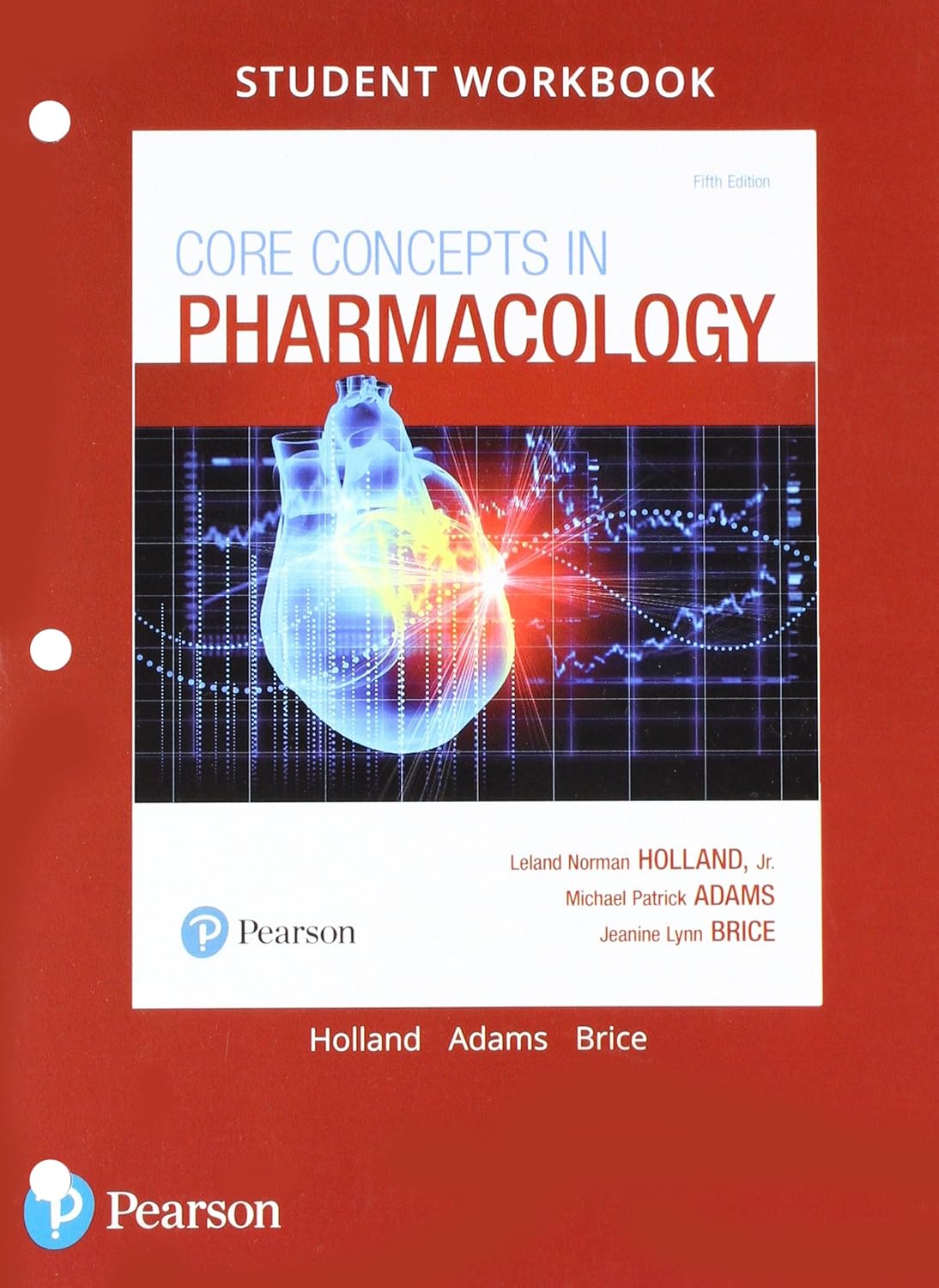 Student Workbook and Resource Guide for Core Concepts in Pharmacology ...
