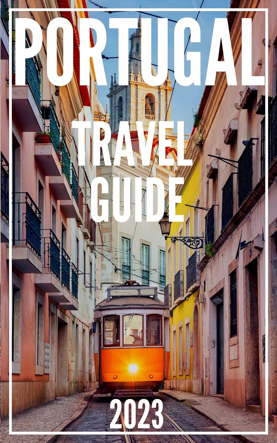 Portugal Travel Guide 2025 - Local Hidden Gems Portugal: 5 TRAVEL ...