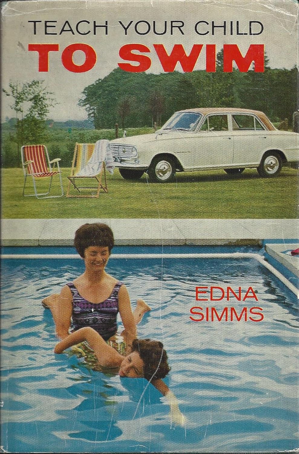 Teach Your Child to Swim: Edna Simms: Amazon.com: Books