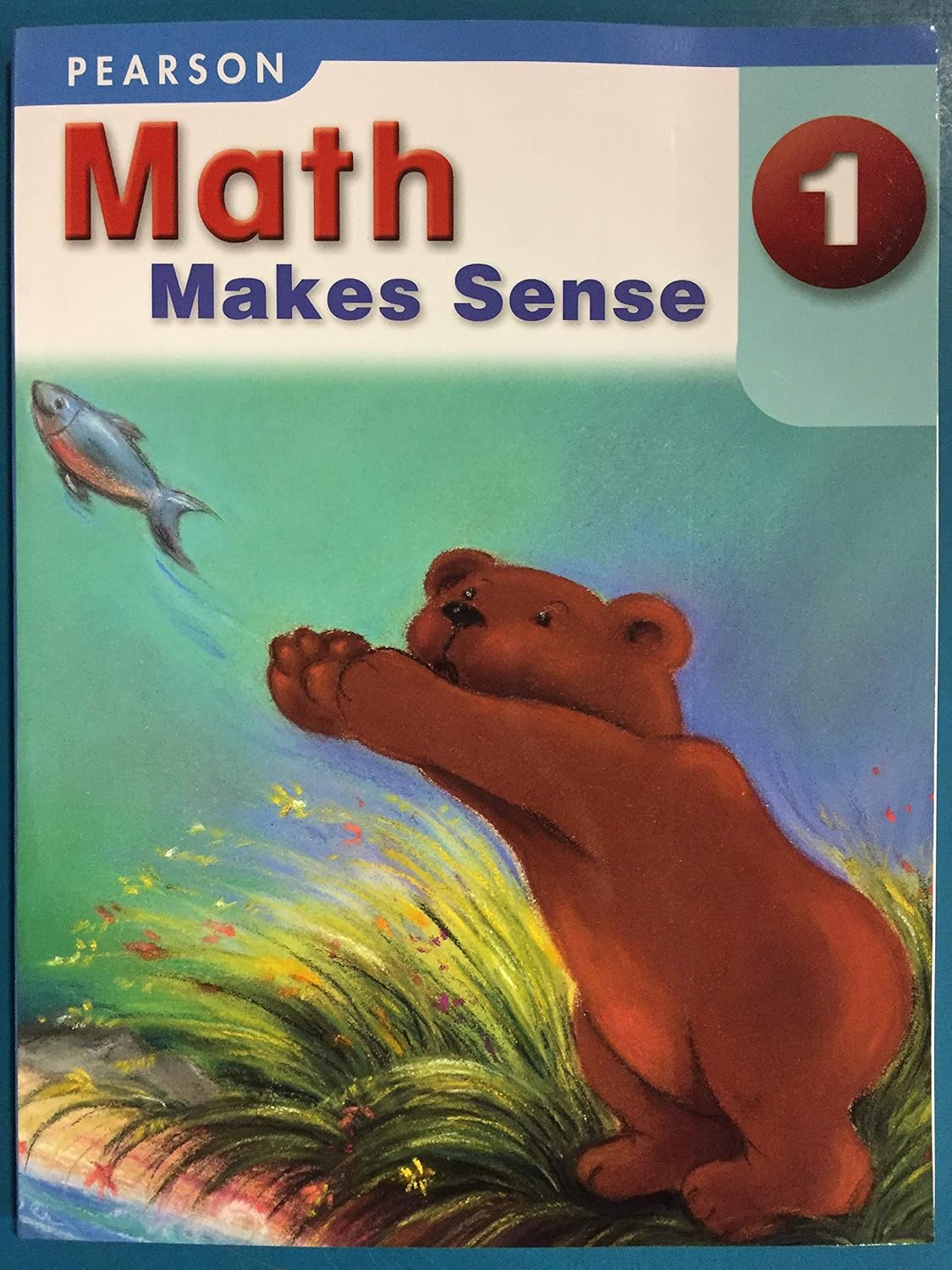 Math Makes Sense 1 - Student Edition: Carole Saundry: 9780321417343 ...