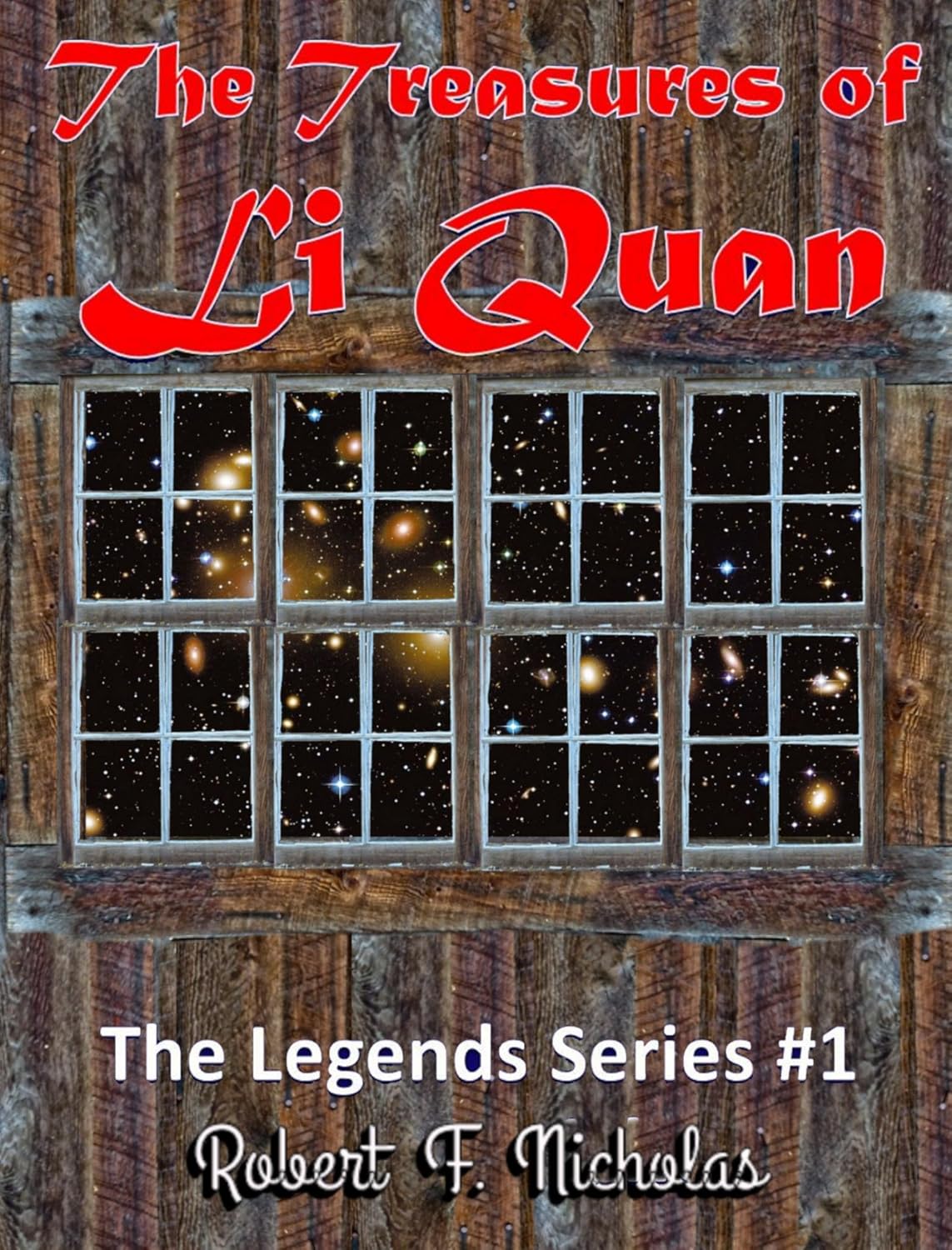 Amazon.com: The Treasures of Li Quan (The Legends Series Book 1) eBook ...