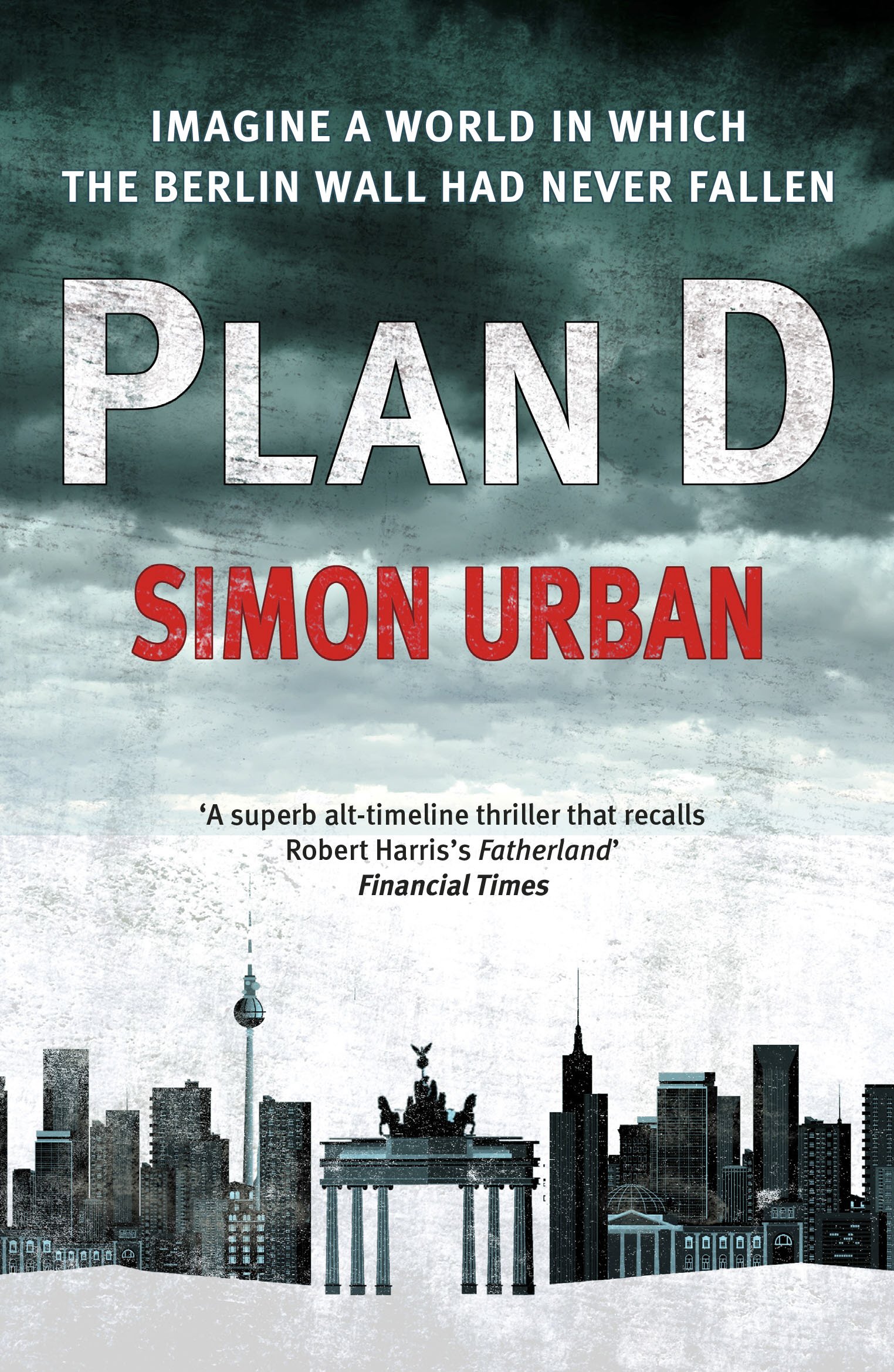 Plan D: Amazon.co.uk: Urban, Simon, Derbyshire, Katy: 9780099578352: Books