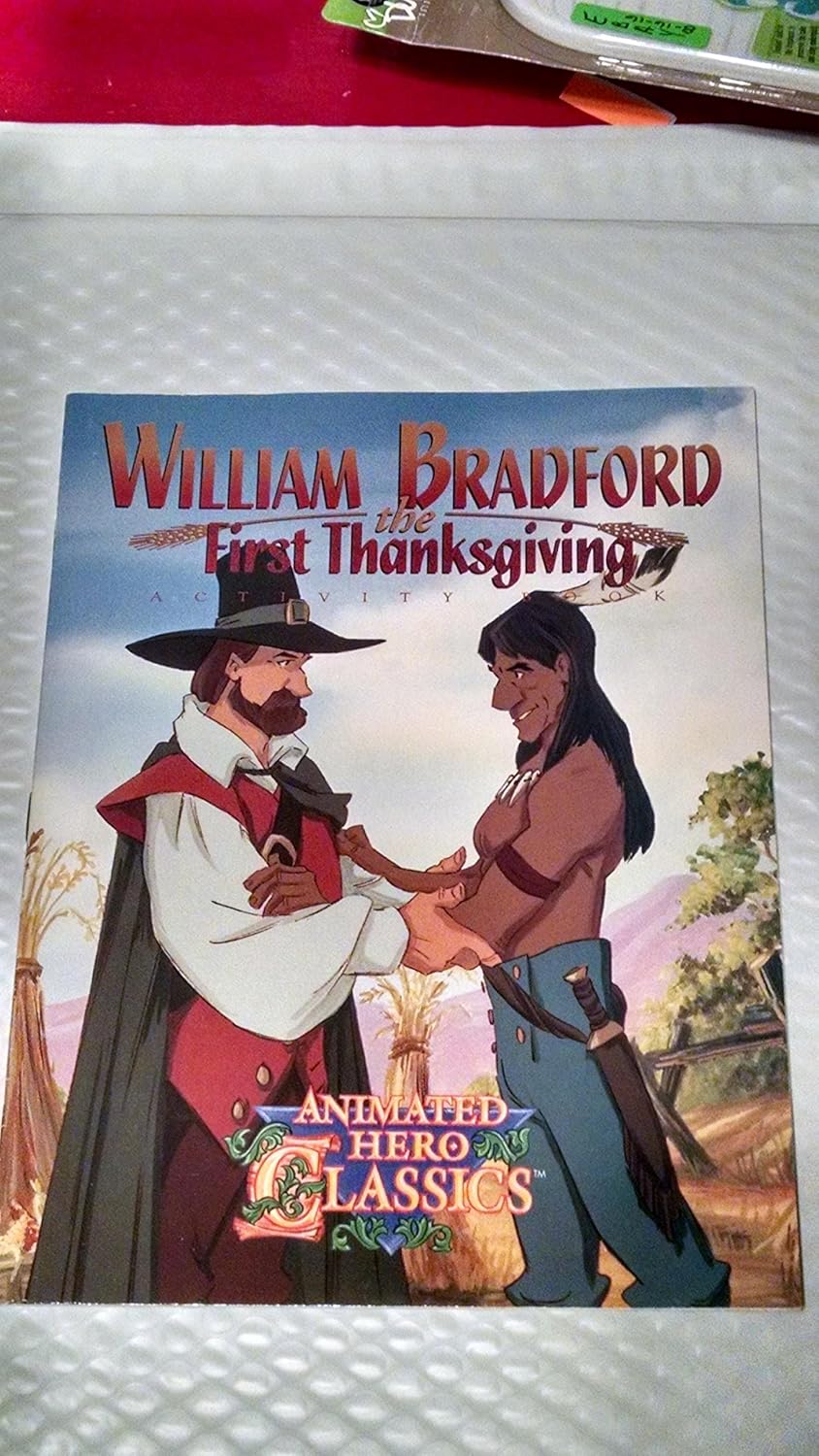 William Bradford The First Thanksgiving: Laurie Bonnell Stephens ...