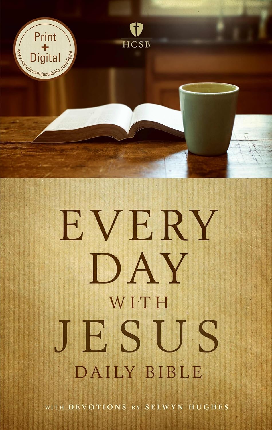 Every Day with Jesus Daily Bible: Hughes, Selwyn, Holman Bible Staff ...