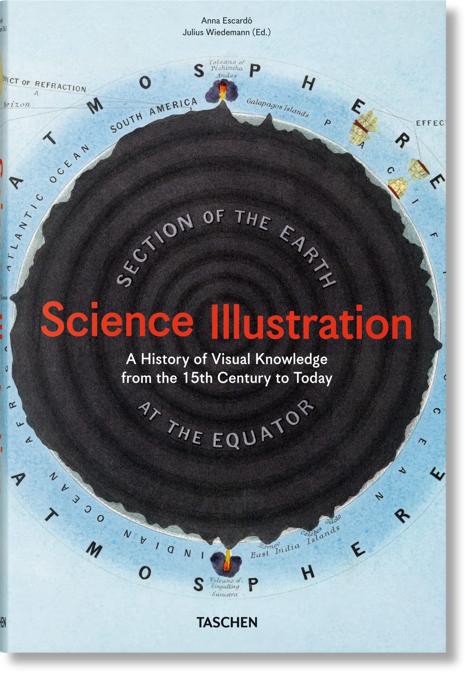 Science Illustration: A History of Visual Knowledge from the 15th ...