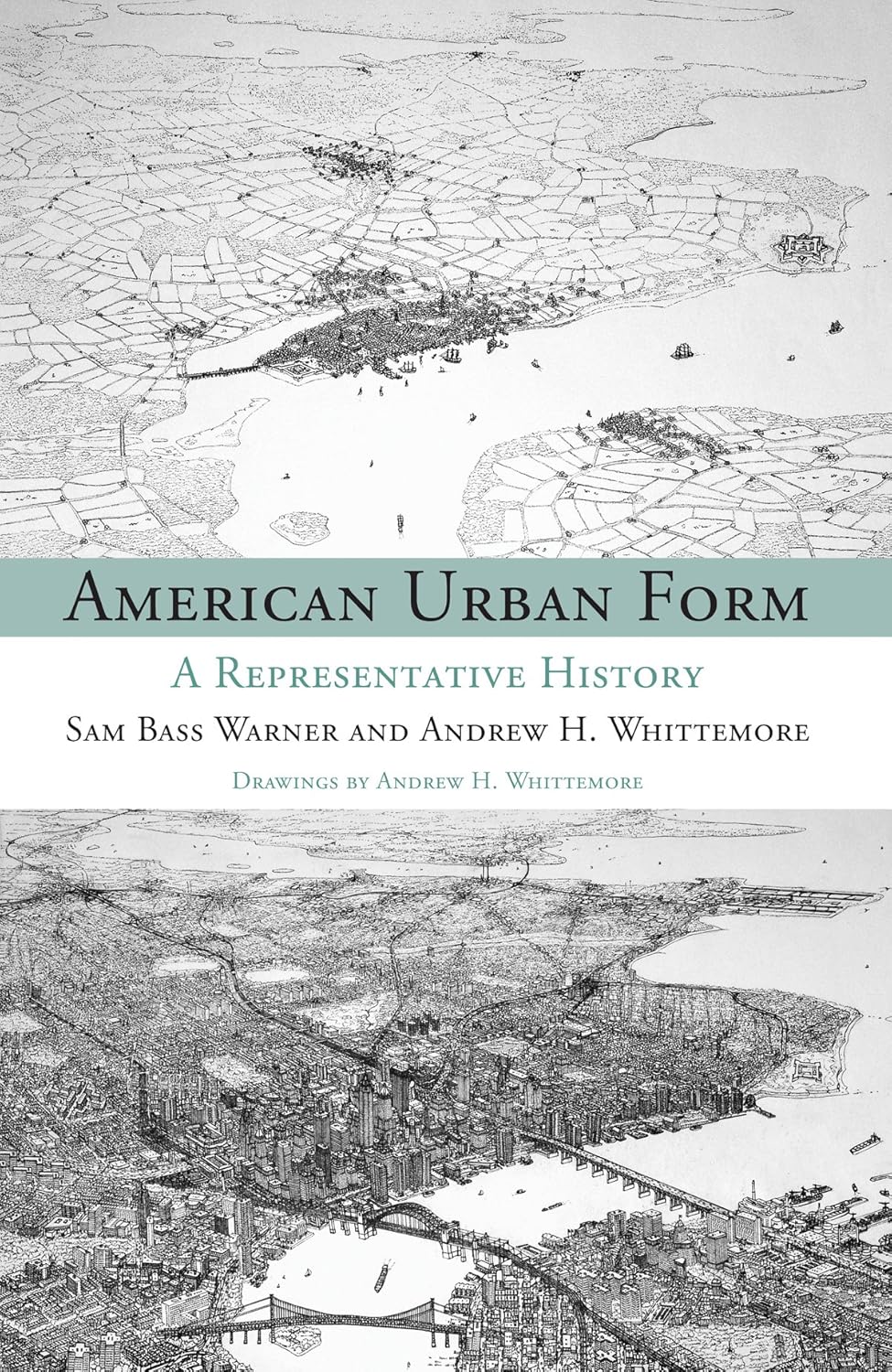 Buy American Urban Form – A Representative History (Urban and ...