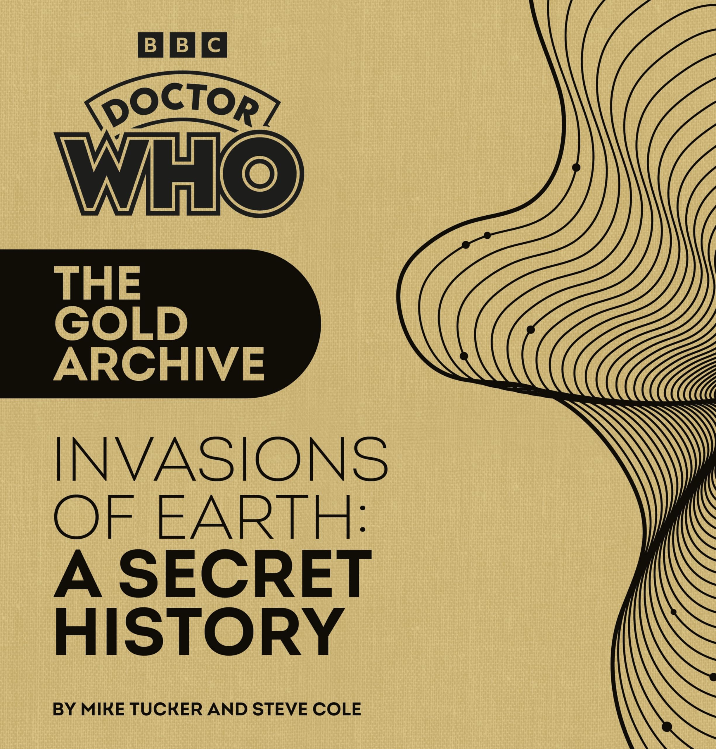 Amazon | Doctor Who: The Gold Archive: Invasions of Earth: A Secret ...