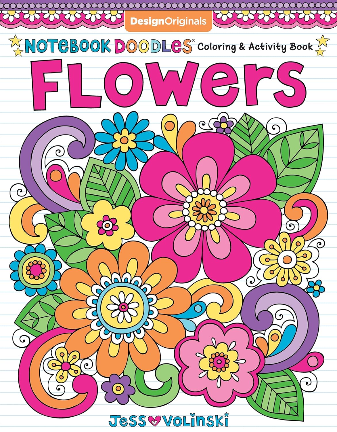 Notebook Doodles Flowers: Coloring & Activity Book (Design Originals ...