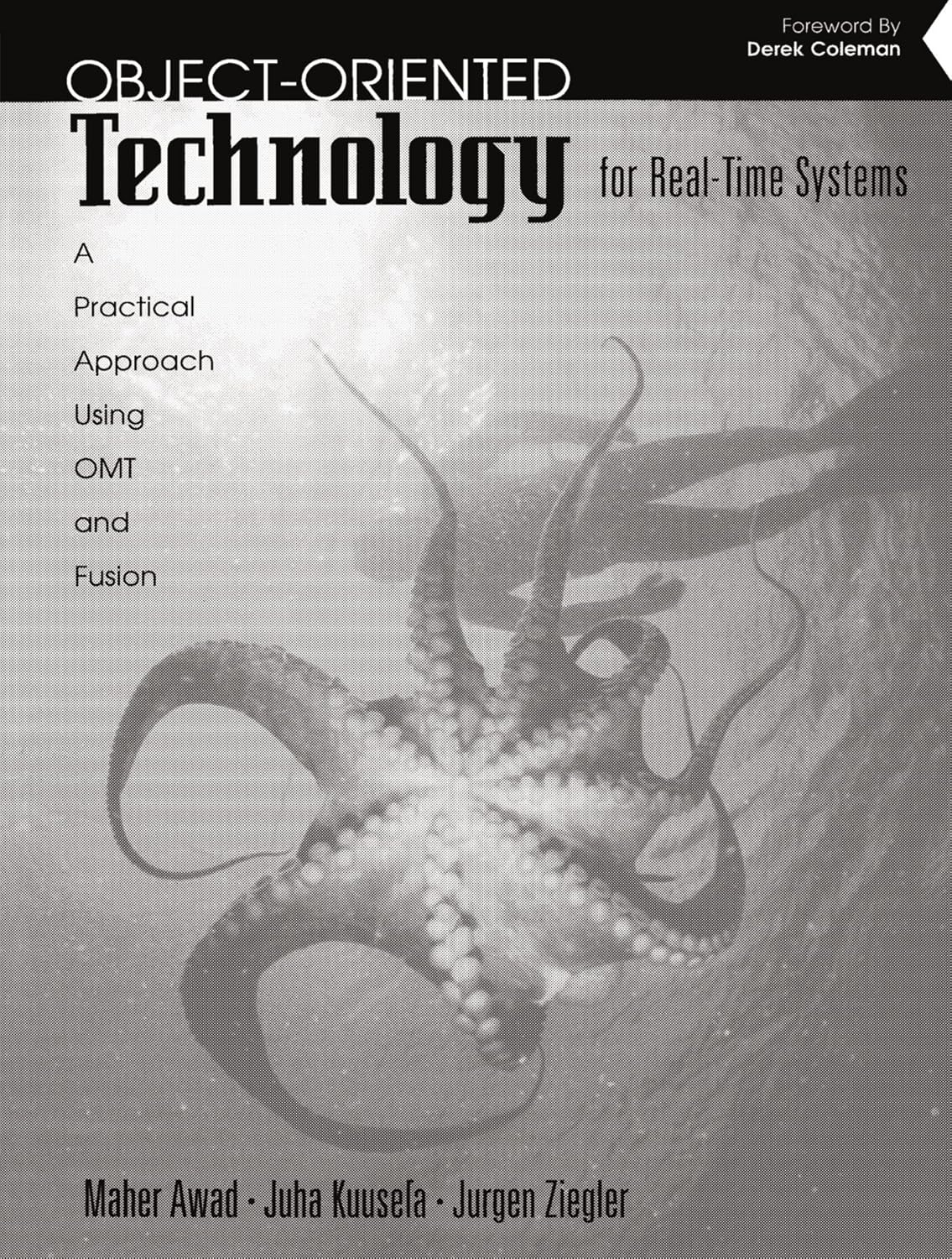 Object-Oriented Technology for Real Time Systems: A Practical Approach ...