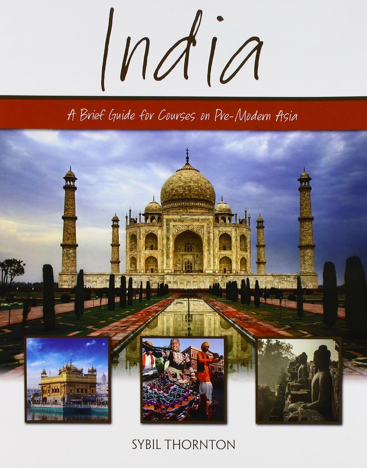 India: A Brief Guide for Courses on Pre-Modern Asia: اشتري اون لاين ...