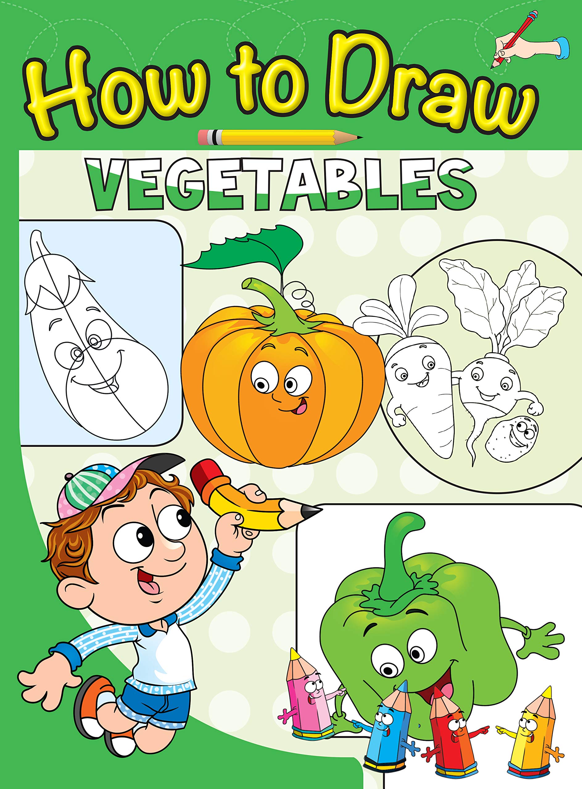 Buy How to Draw Vegetables : Step by step Drawing Book Book Online at ...