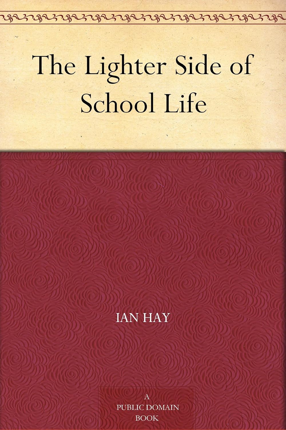 Amazon.com: The Lighter Side of School Life eBook : Hay, Ian, Baumer ...