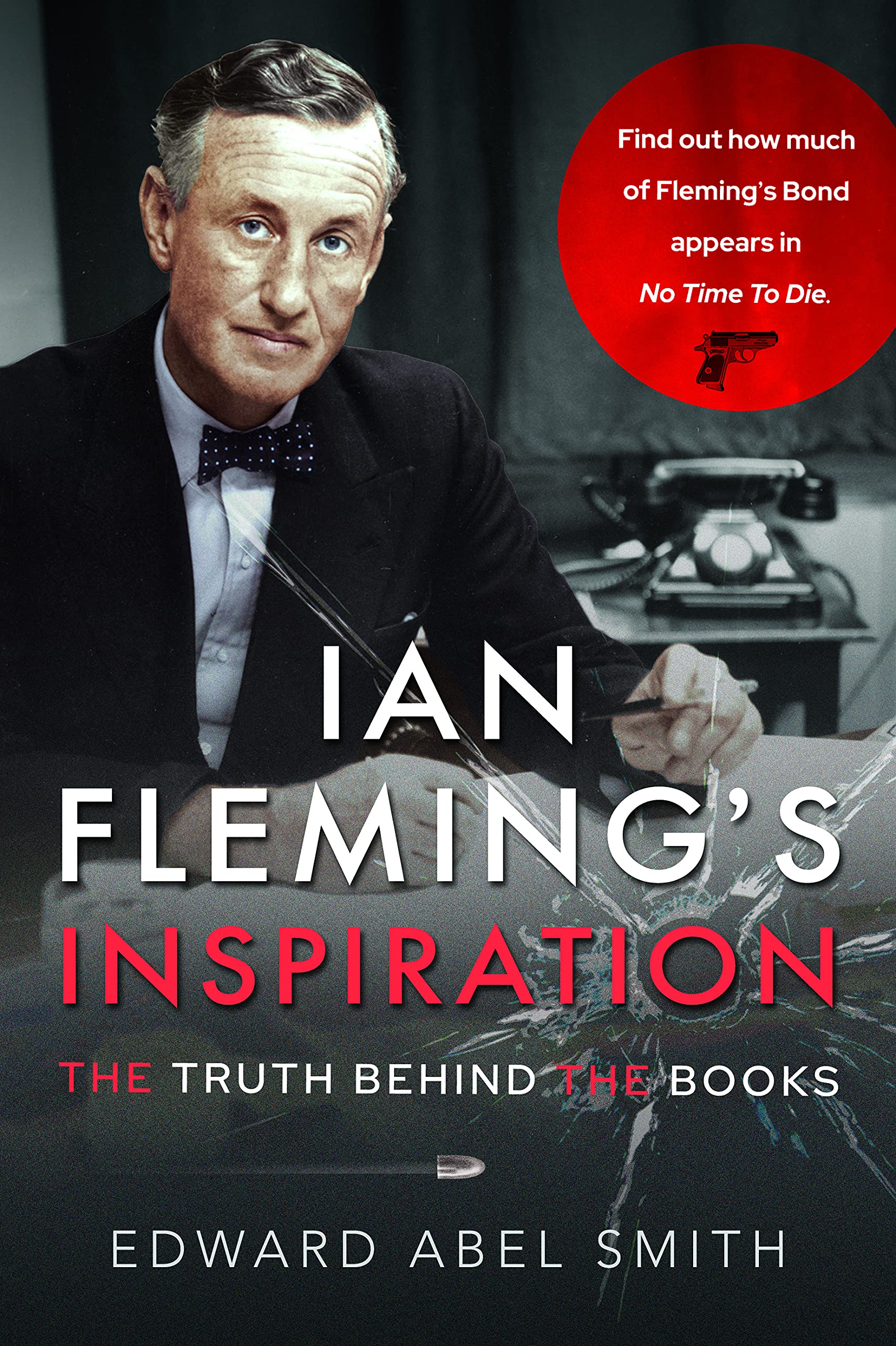 Ian Fleming's Inspiration: The Truth Behind the Books - Find out how ...