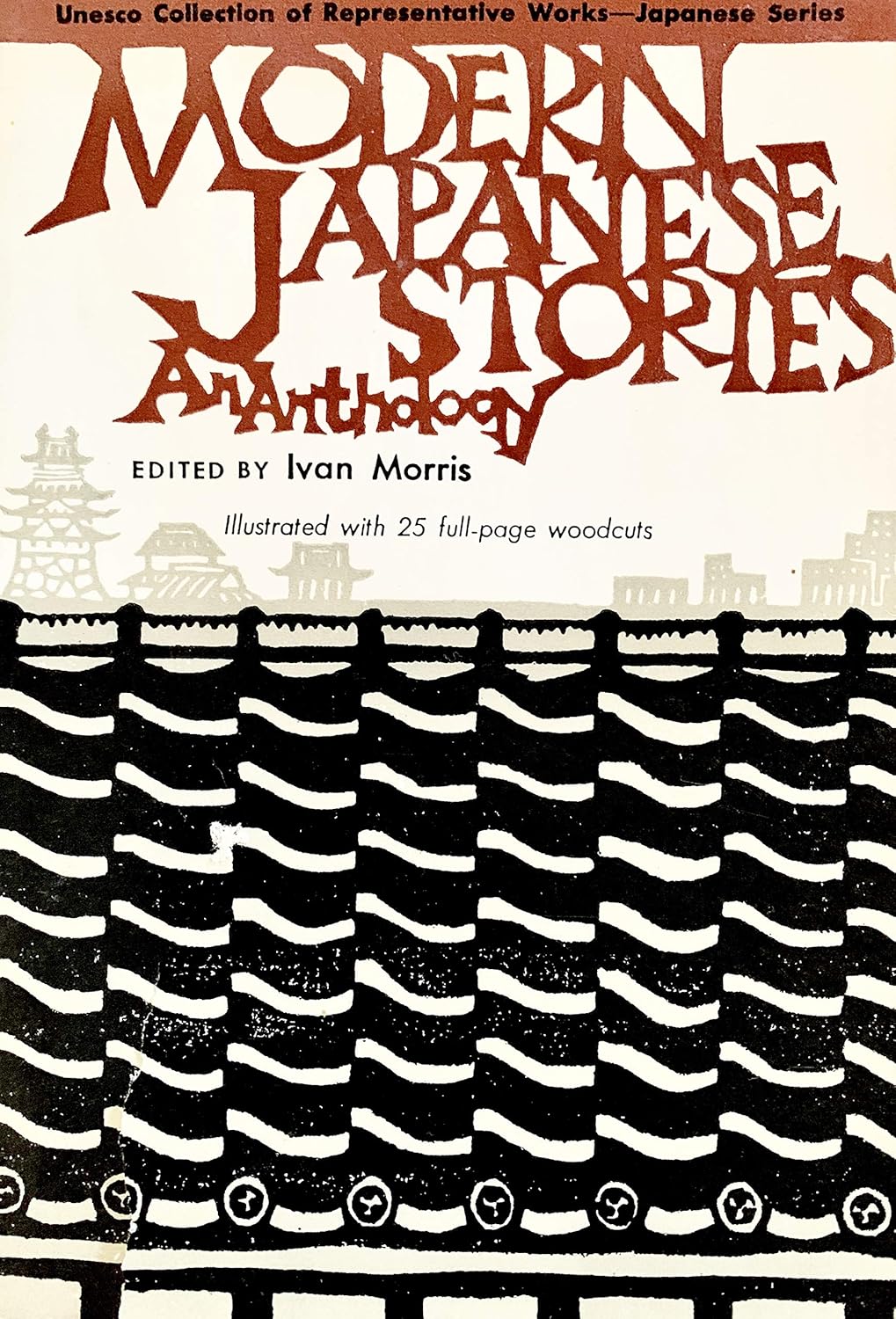 Modern Japanese Stories an Anthology: Ivan Morris: 9780804804073 ...