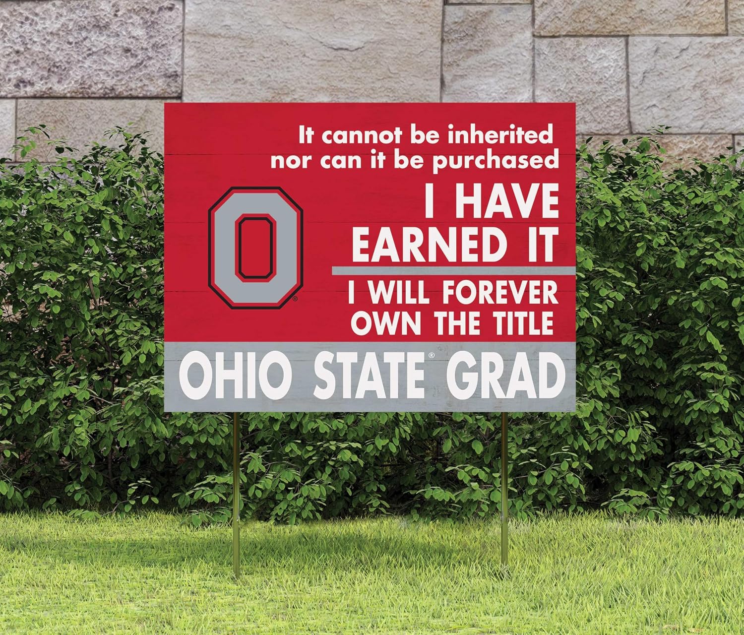 Amazon.com: KH Sports 18x24 Lawn Sign I Have Earned it Ohio State ...