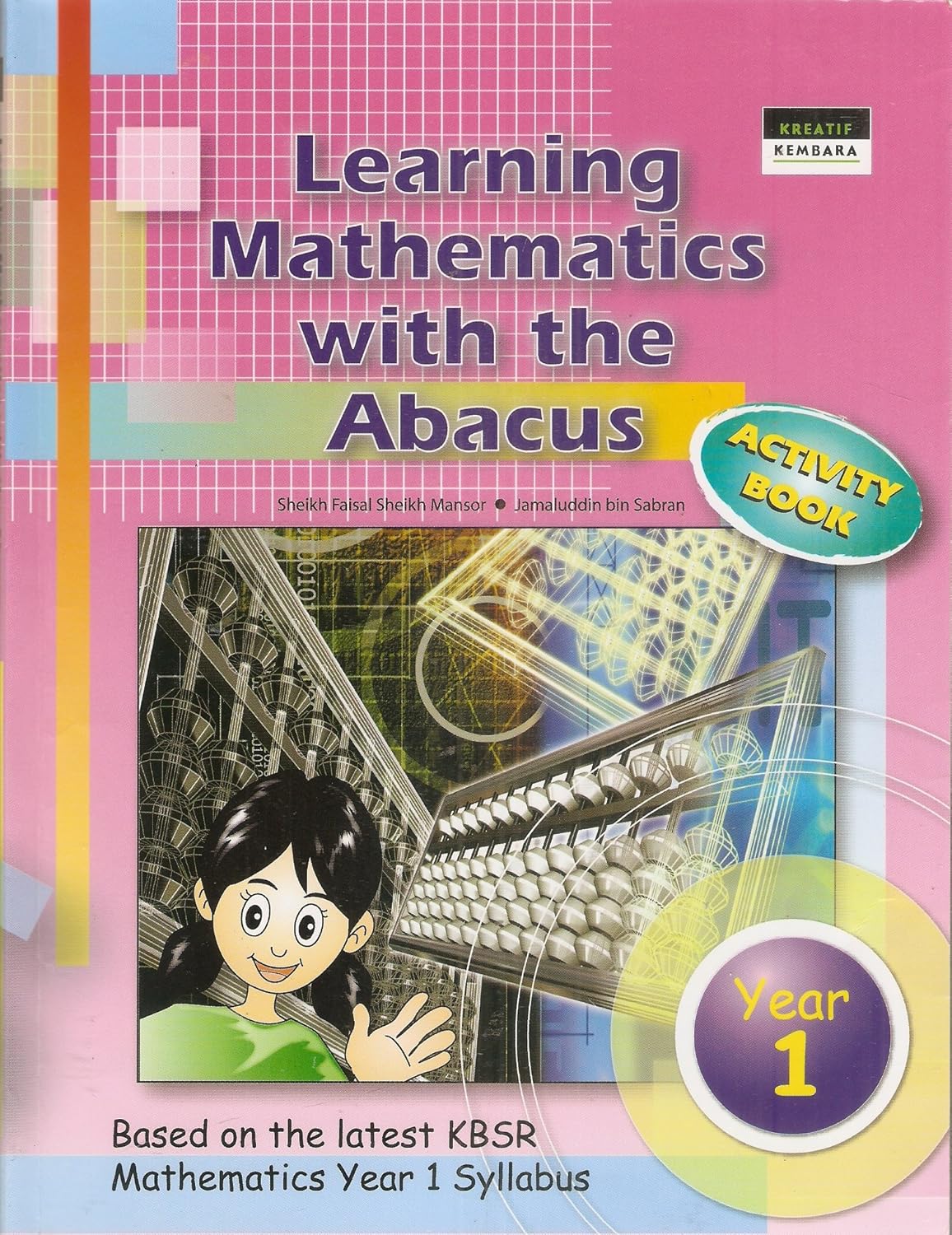 Learning Mathematics with the Abacus Year 1 Activity Book: Sheikh ...