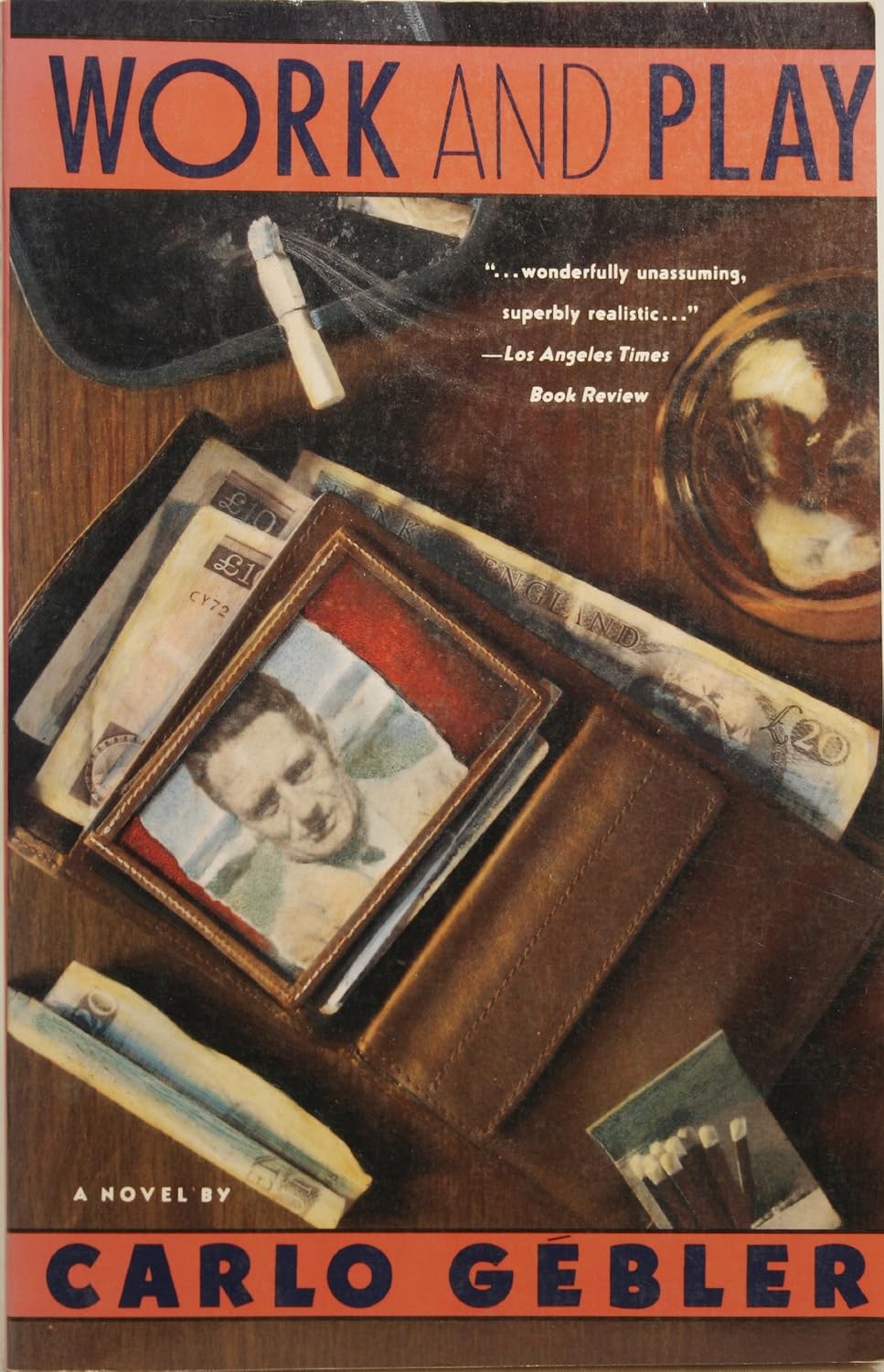 Work and Play: Gebler, Carlo: 9780671684174: Amazon.com: Books