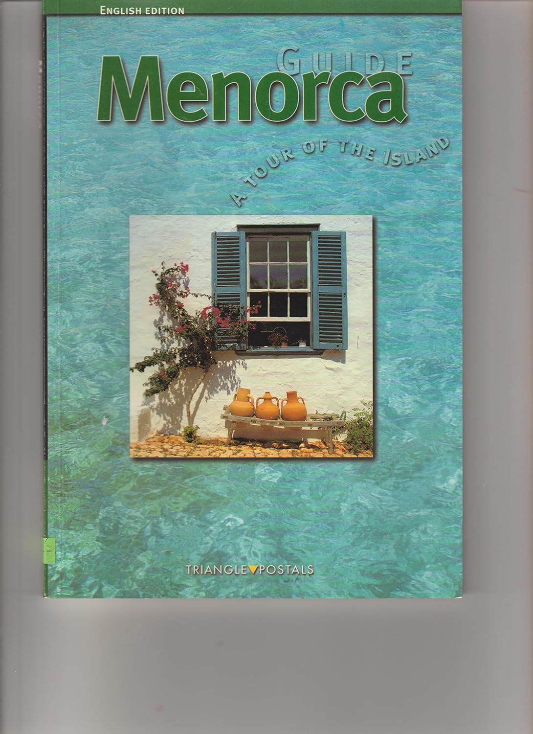 Amazon.com: Menorca Guide A Tour Of The Island: 9788489815186 ...