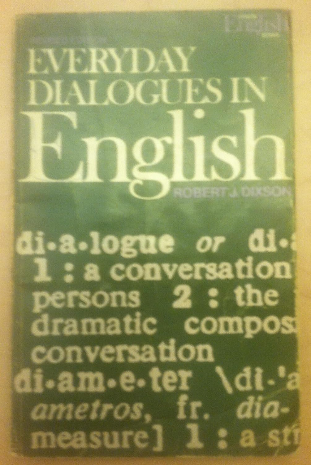 Everyday Dialogues in English: Dixson, Robert J.: 9780132928489: Amazon ...
