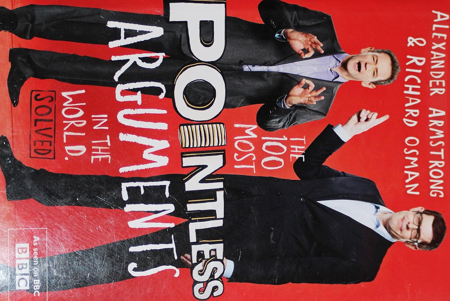 The 100 Most Pointless Arguments In The World Solved: Amazon.co.uk: Books