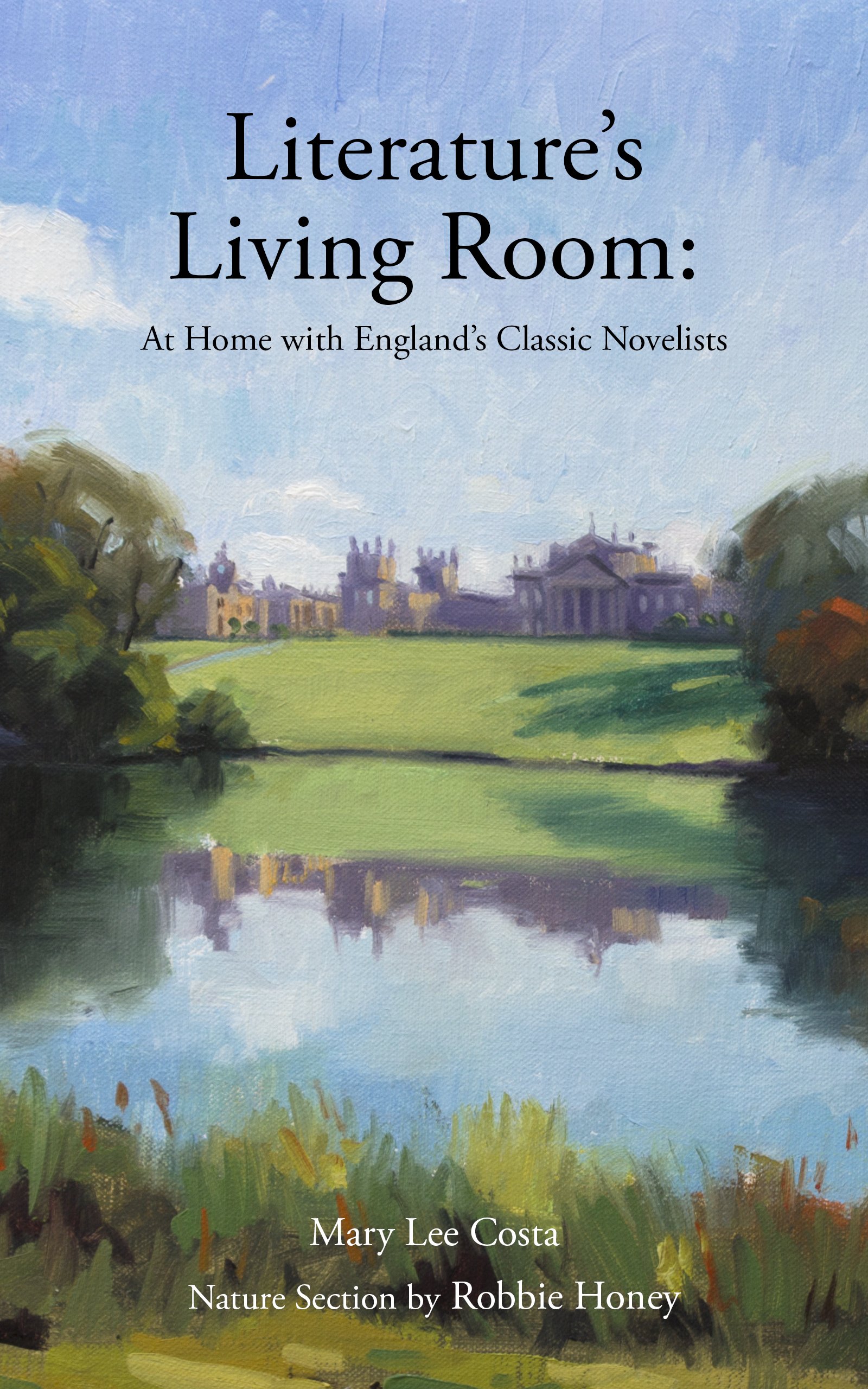 Literature's Living Room: At Home with England's Classic Novelists ...