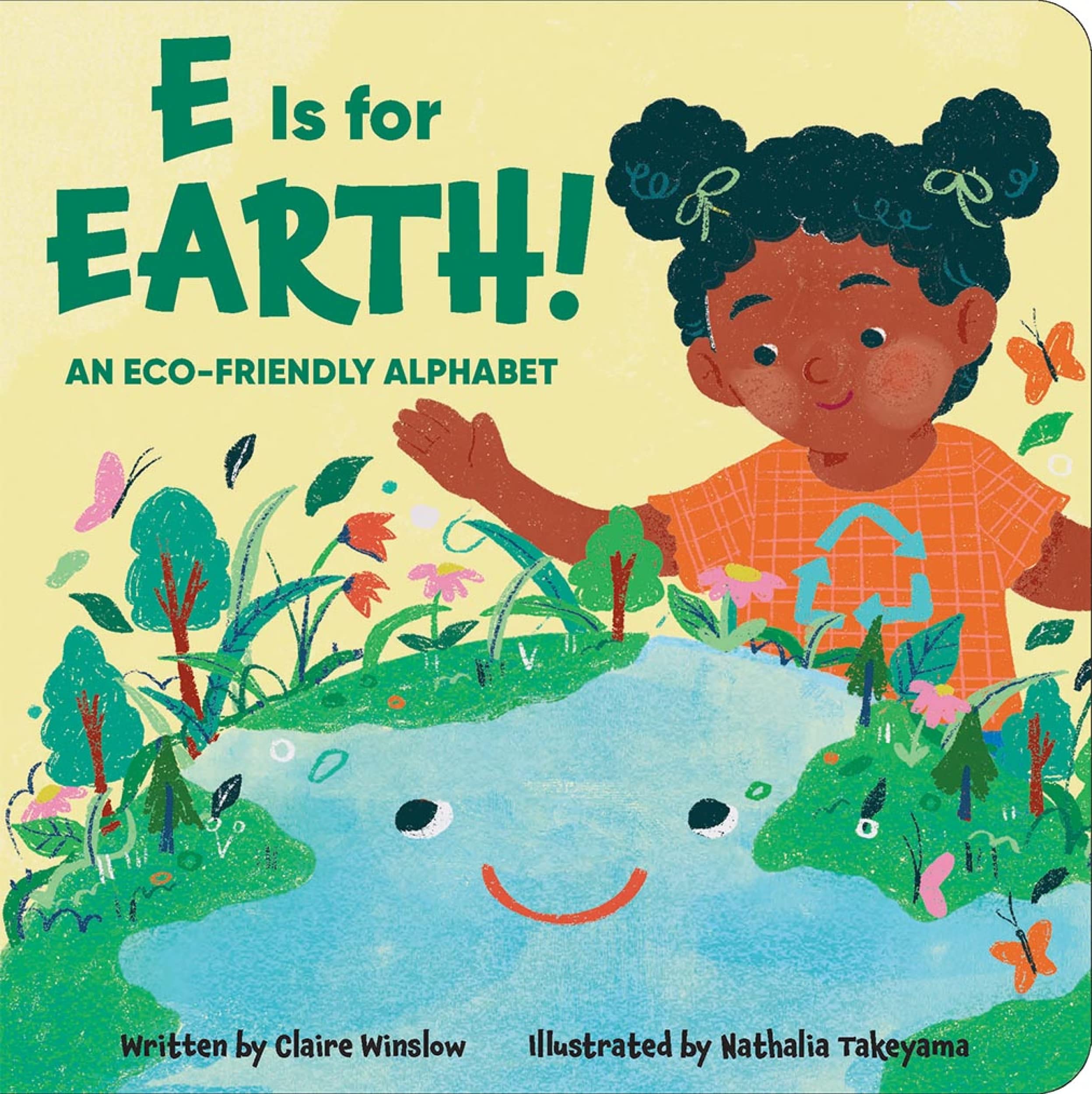 Amazon.com: E is for Earth! An Eco-Friendly Alphabet: 9781503765801 ...