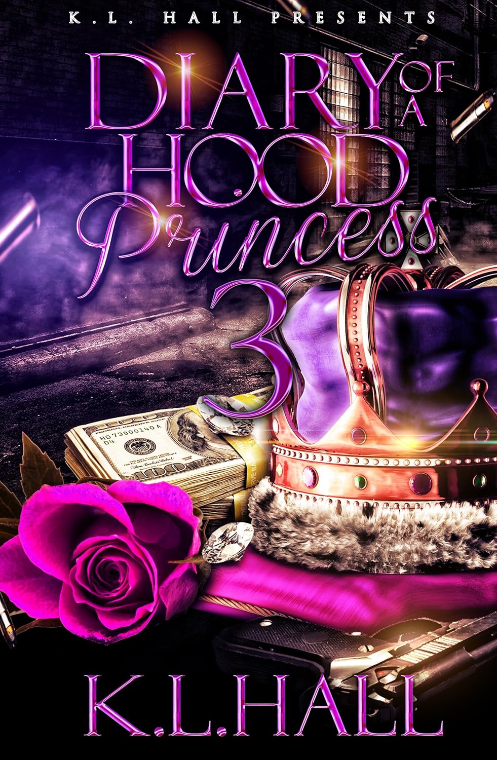 Amazon.com: Diary of a Hood Princess 3 eBook : Hall, K.L.: Kindle Store