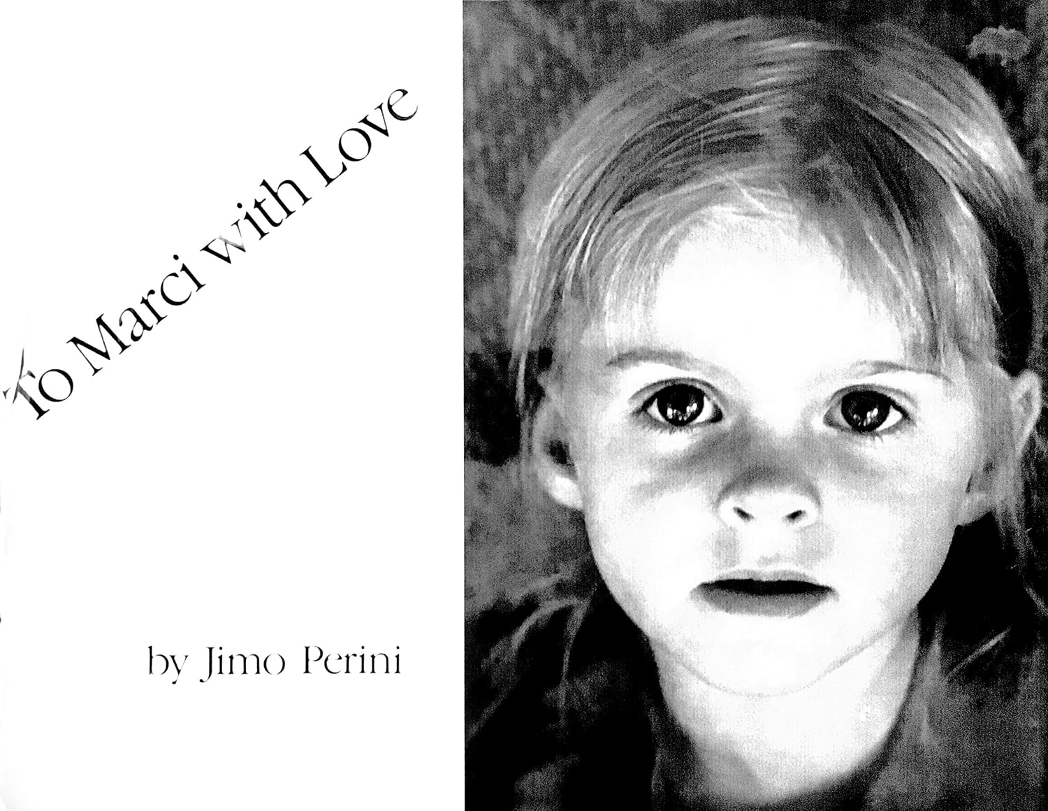 To Marci with love: Perini, Jimo: Amazon.com: Books