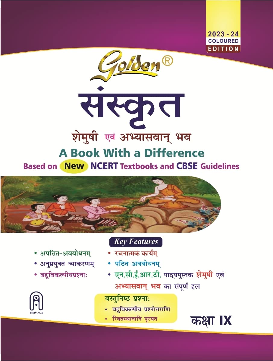 Golden Sanskrit: Based on NEW NCERT Shemushi and Abhyaswan bhav for ...