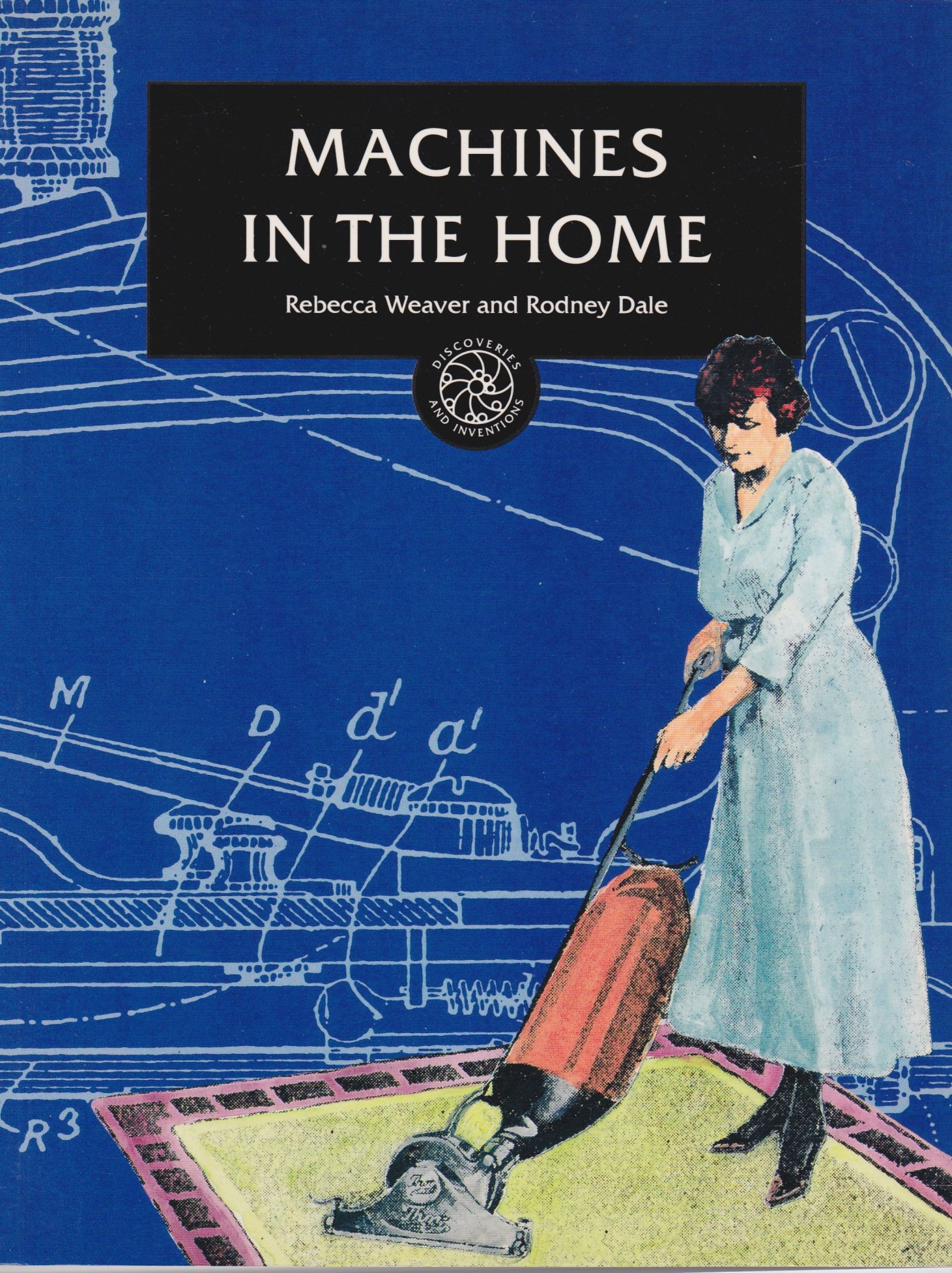 Amazon.com: Machines in the Home (Discoveries and Inventions ...