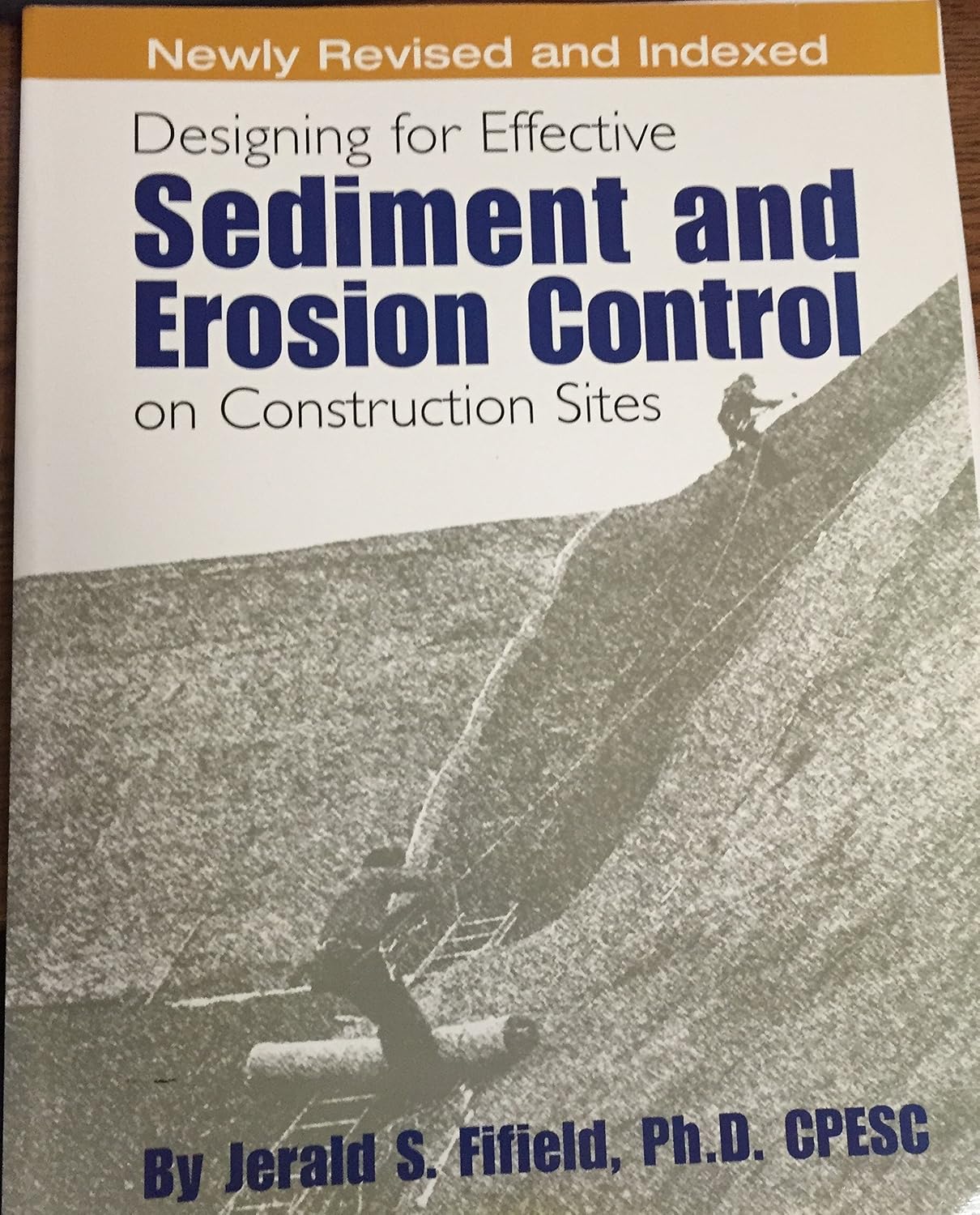 Designing for Effective Sediment and Erosion Control on Construction ...
