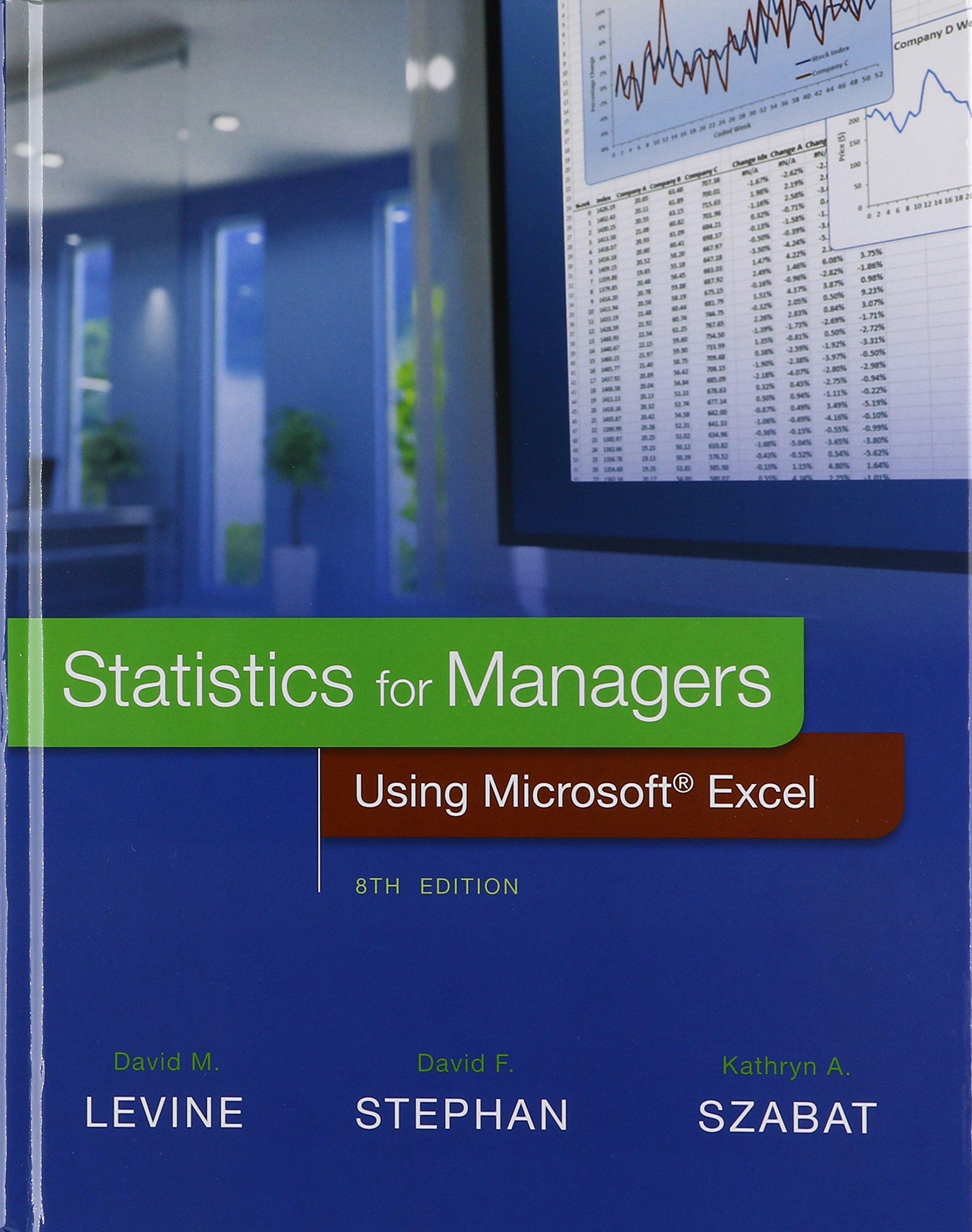 Statistics for Managers Using Microsoft Excel with PHStat: Levine ...