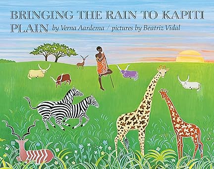 Bringing the Rain to Kapiti Plain (Rise and Shine): Aardema, Verna ...