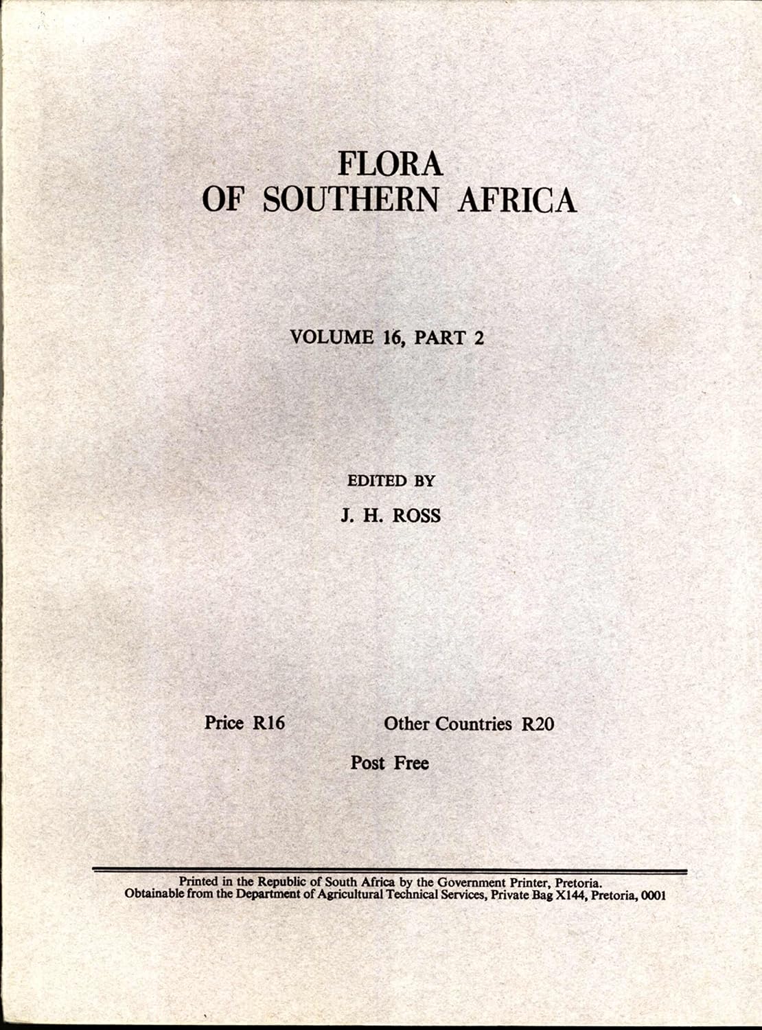Flora of Southern Africa, Volume 16, Part 2. Fabaceae: Caesalpinioideae ...