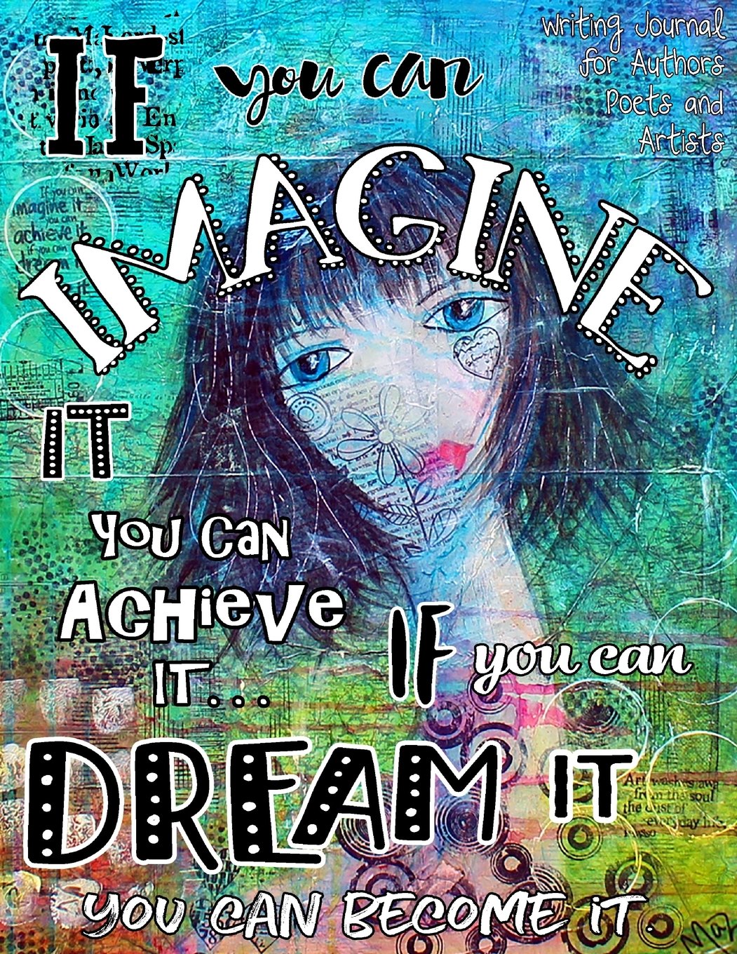 Amazon.com: Writing Journal For Authors, Poets and Artists, If You Can ...