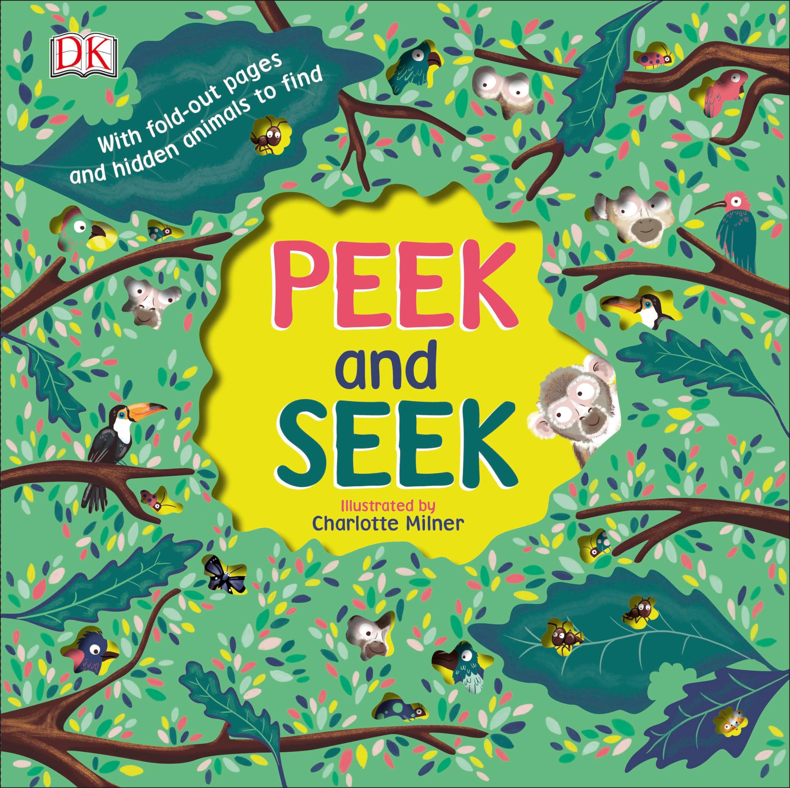 Peek and Seek: DK, Milner, Charlotte: 9781465468659: Amazon.com: Books