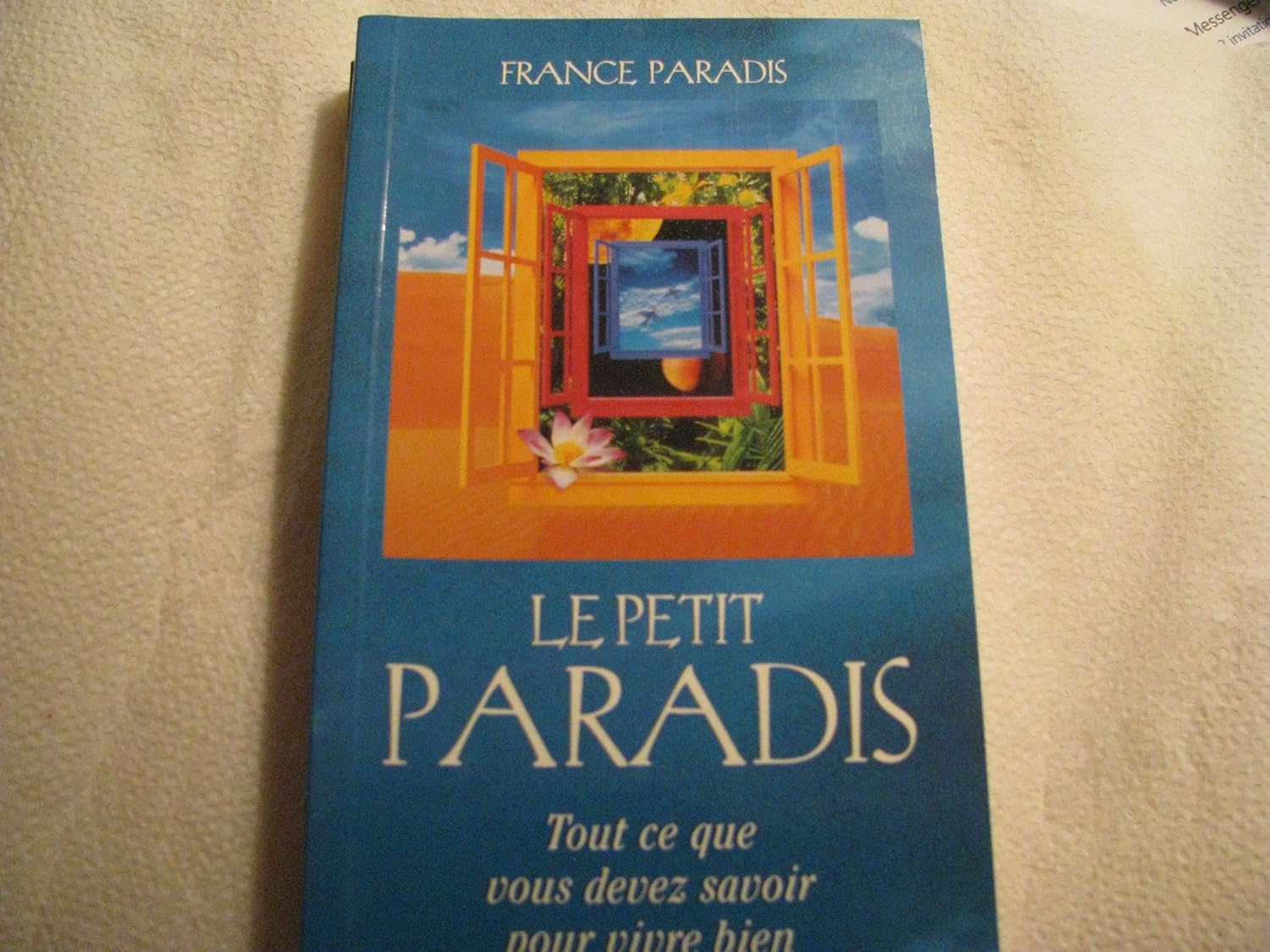 Le Petit Paradis, France Paradis: France Paradis: 9782894302491: Amazon ...