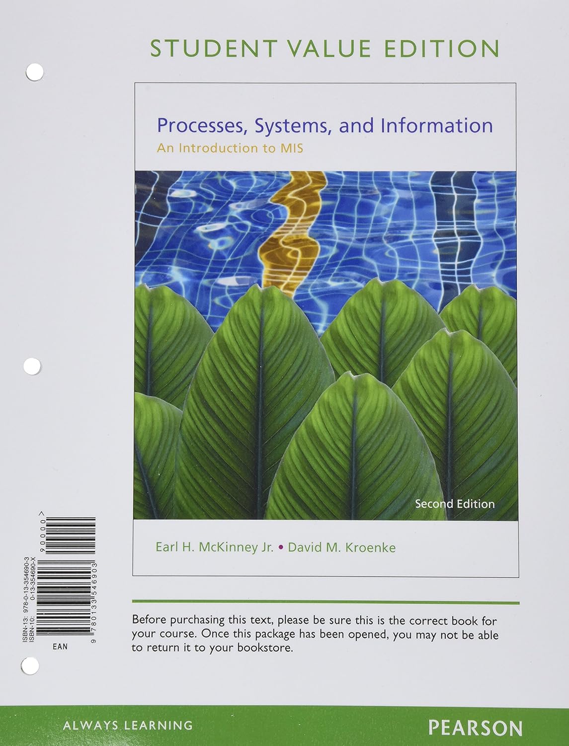 Processes, Systems, and Information: An Introduction to MIS, Student ...