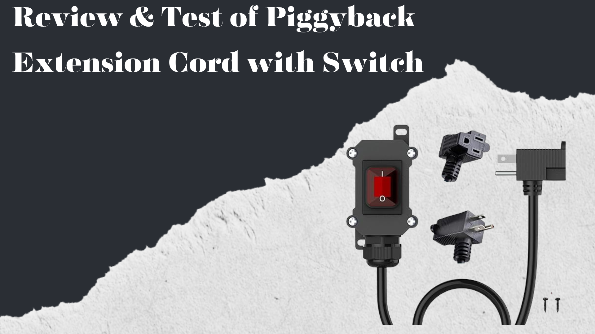 Watch Review & Test of Piggyback Extension Cord with Switch on Amazon Live