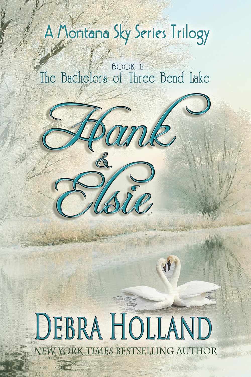 Amazon.com: The Bachelors of Three Bend Lake: Hank and Elsie: A Montana ...