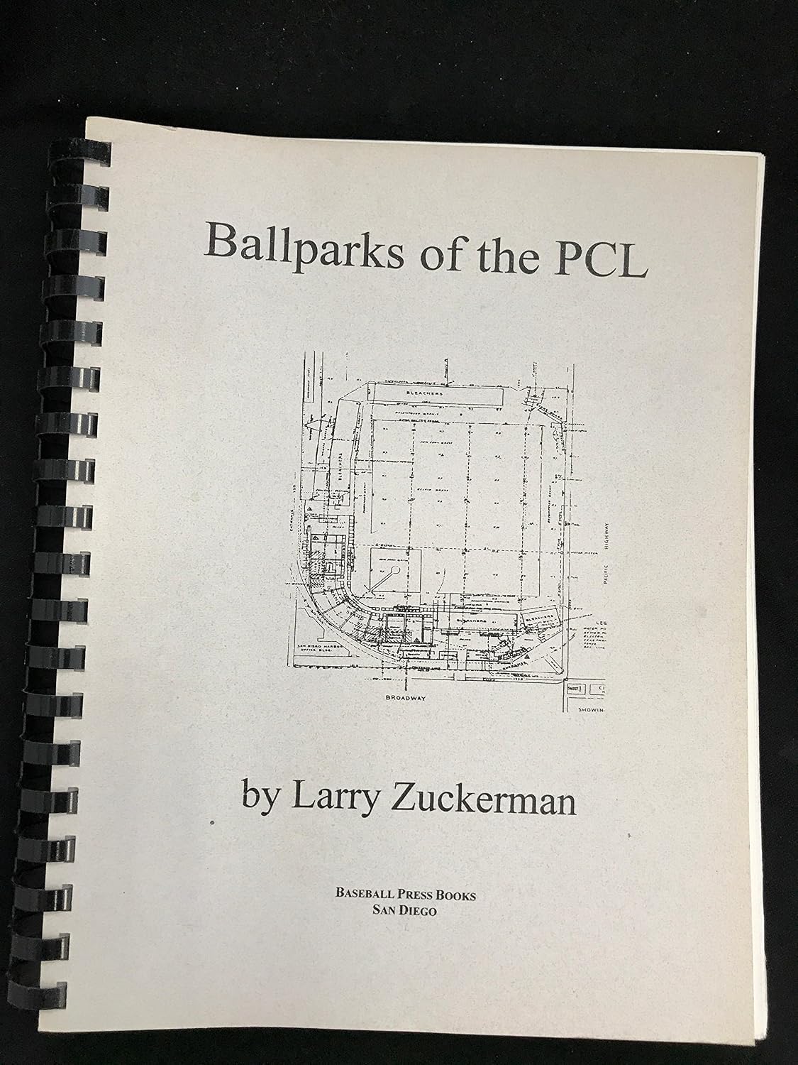 Ballparks Of The Pacific Coast League: The Complete Inventory Of Coast ...