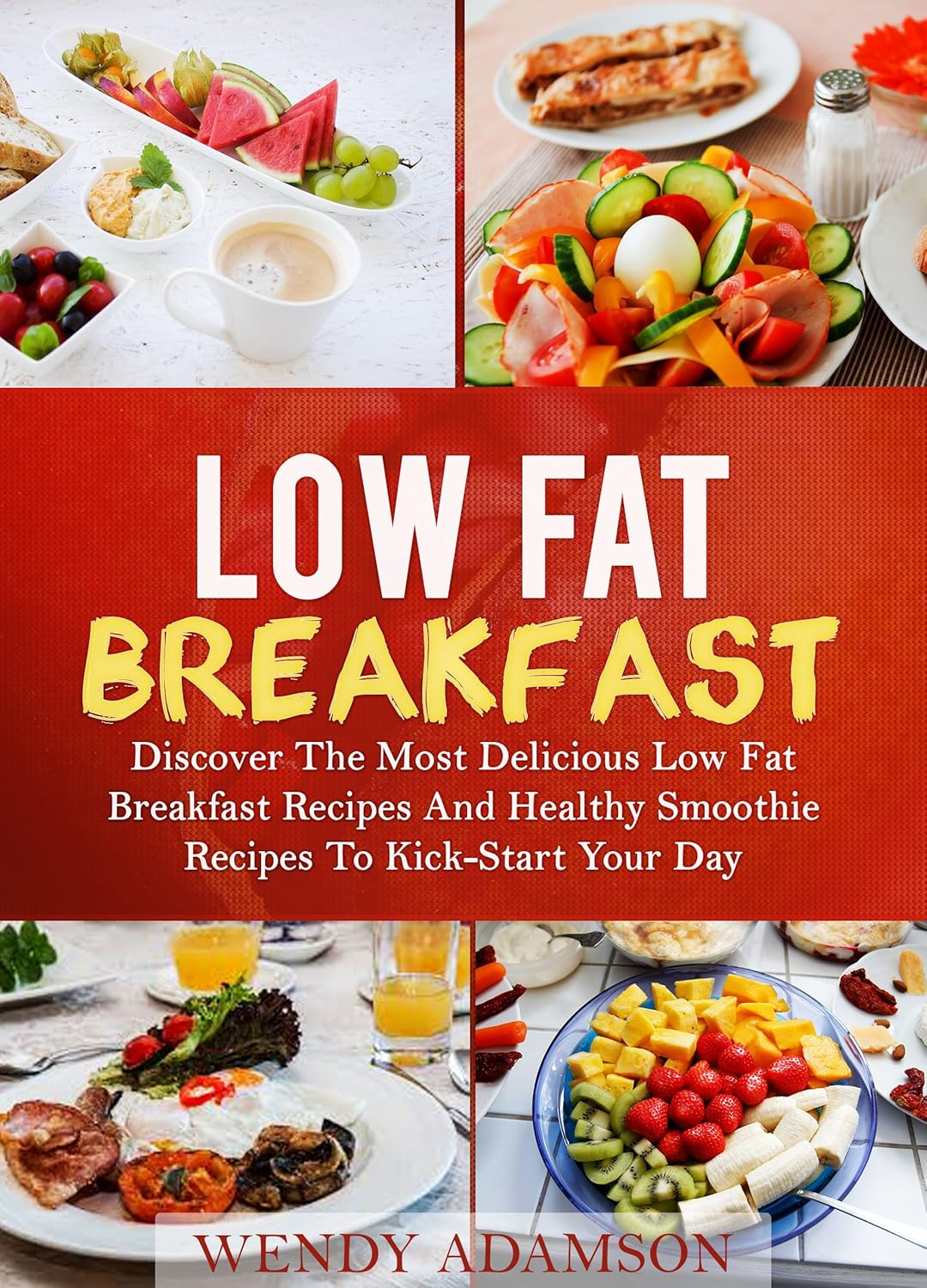 Amazon | Low Fat Breakfast: Discover The Most Delicious Low Fat ...