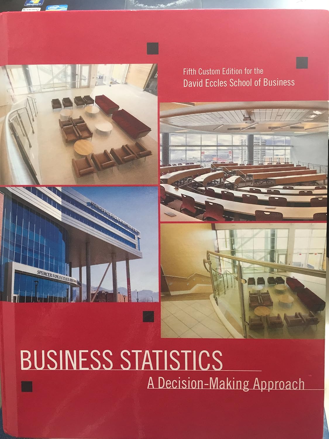 Business Statistics A Decision-Making Approach: David F. Groebner ...
