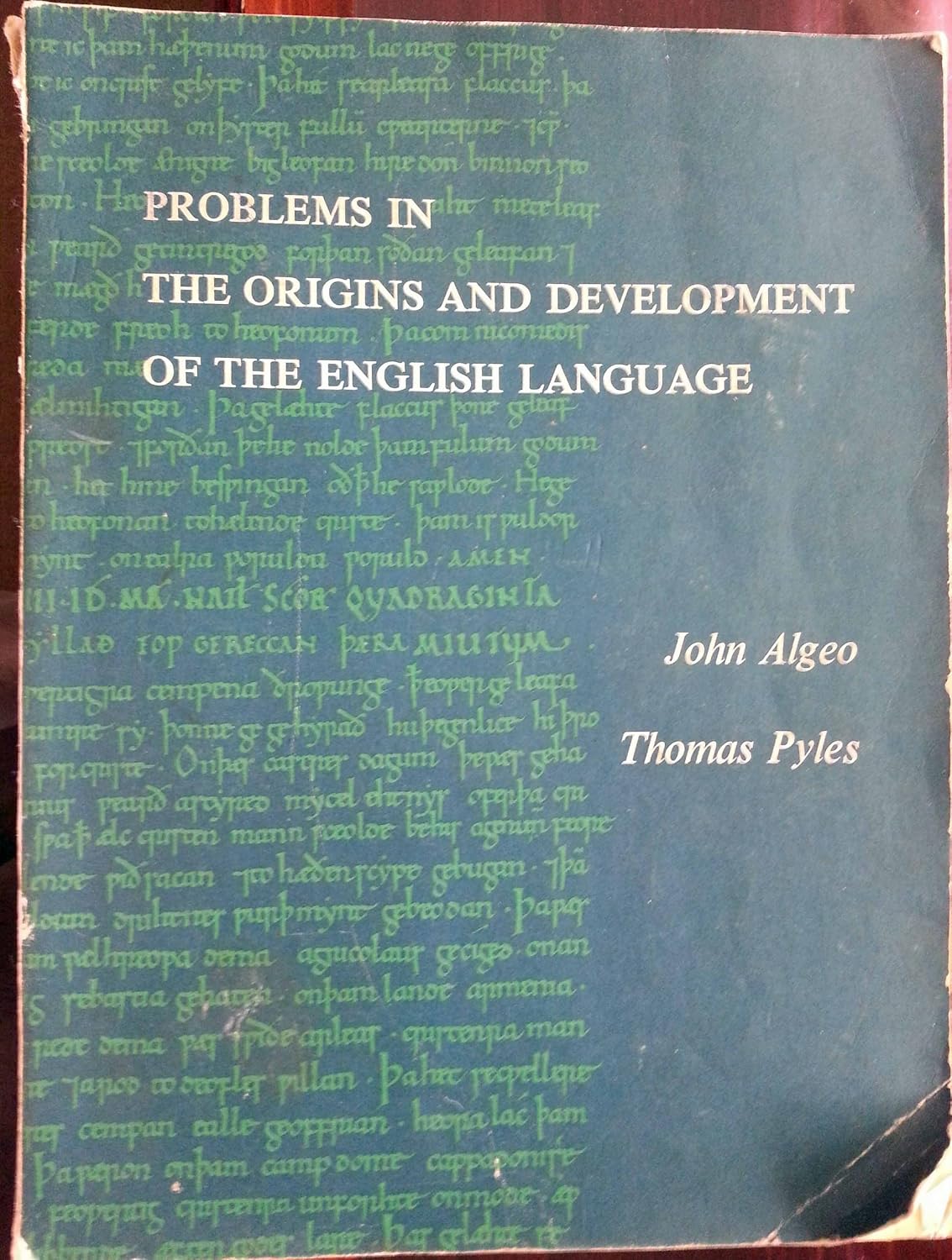 Problems in the Origins and Development of the English Language: John ...