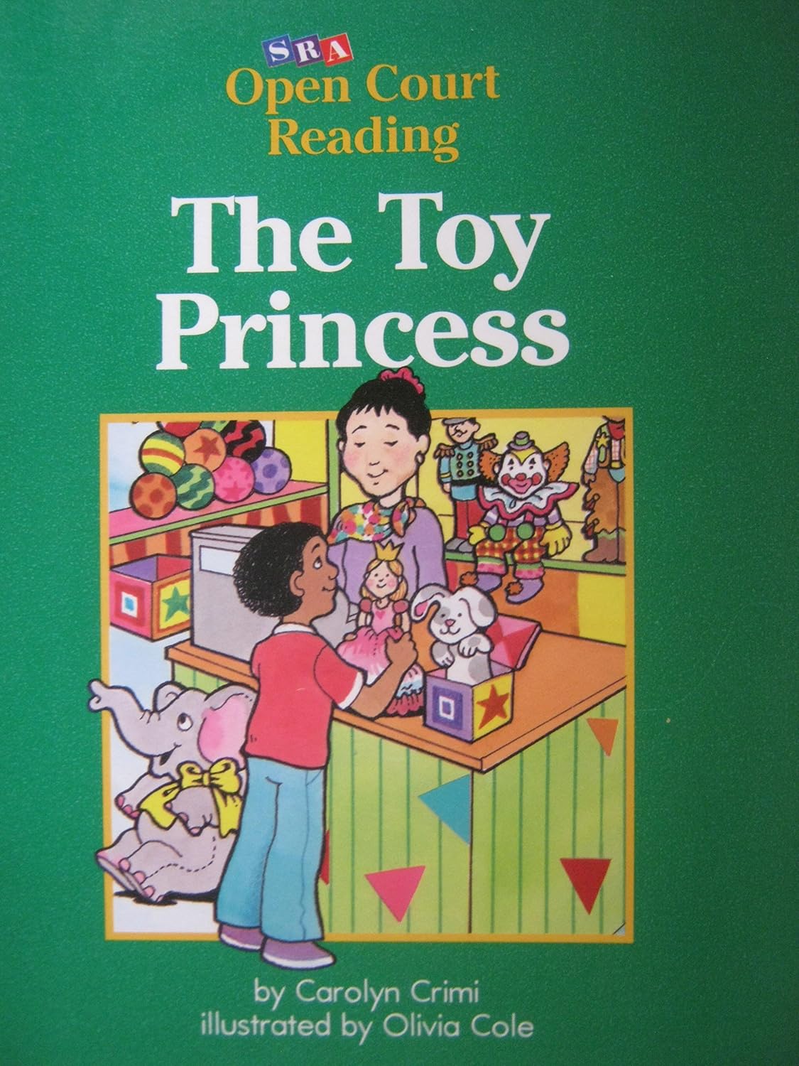 The Toy Princess (SRA Open Court Reading, Level C Set 1 Book 23 ...
