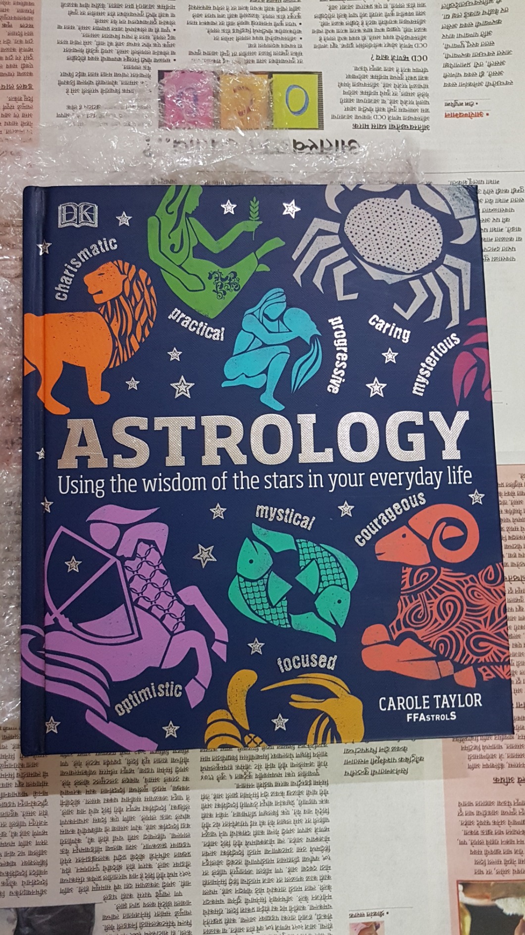 Astrology: Using the Wisdom of the Stars in Your Everyday Life : DK ...